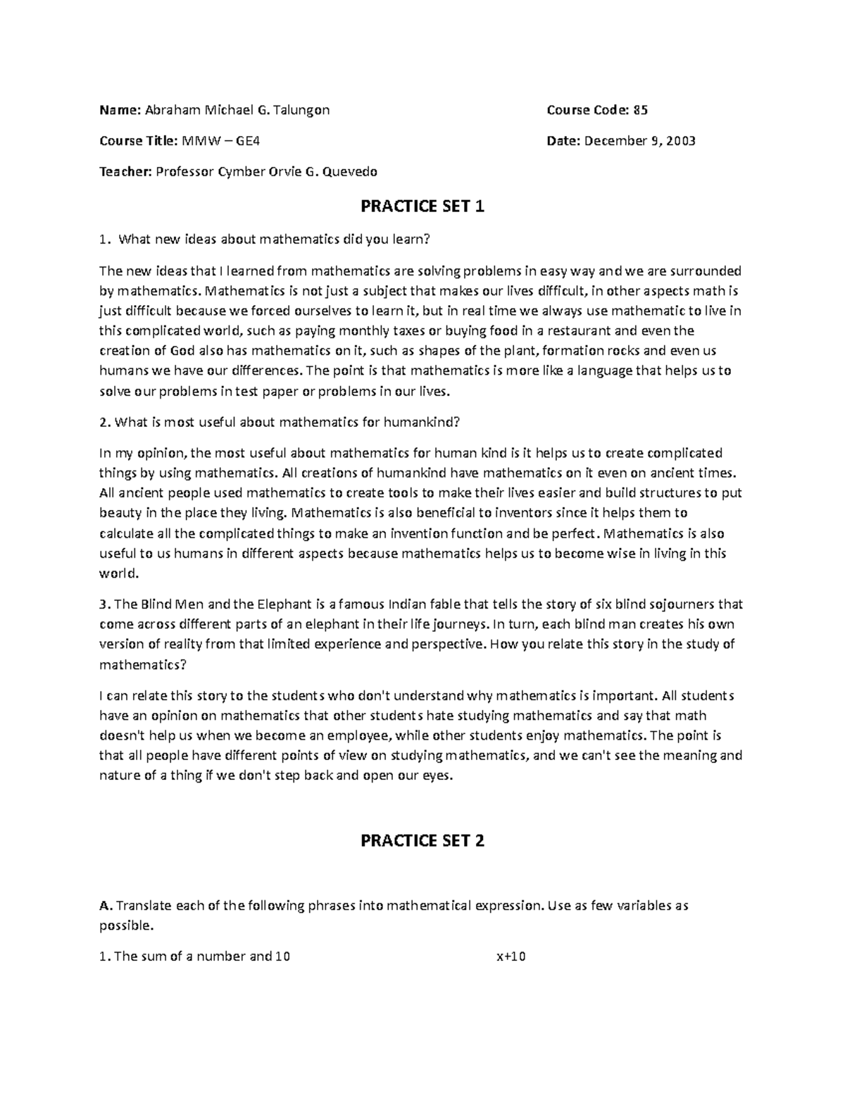 MMW - Practical materials - Name: Abraham Michael G. Talungon Course Code: 85 Course Title: MMW ...