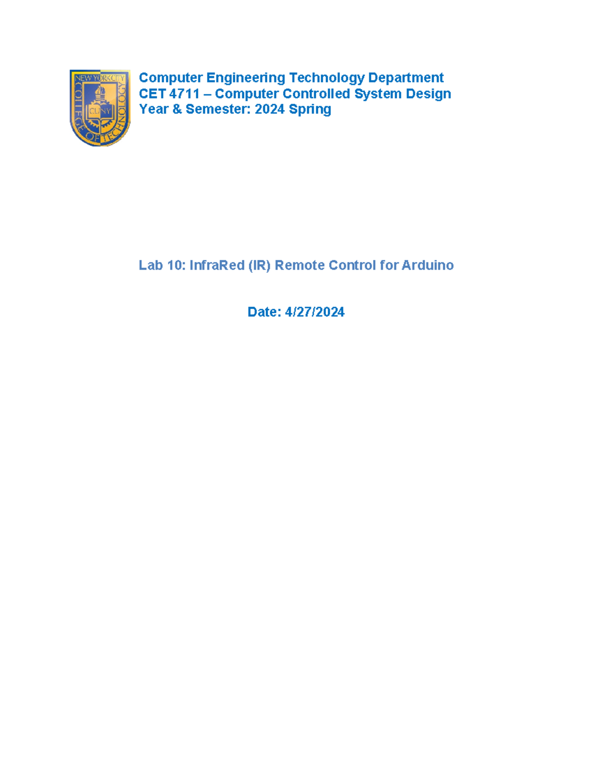 CET 4711 LAB 10 - Computer Engineering Technology Department CET 4711 – Computer Controlled ...