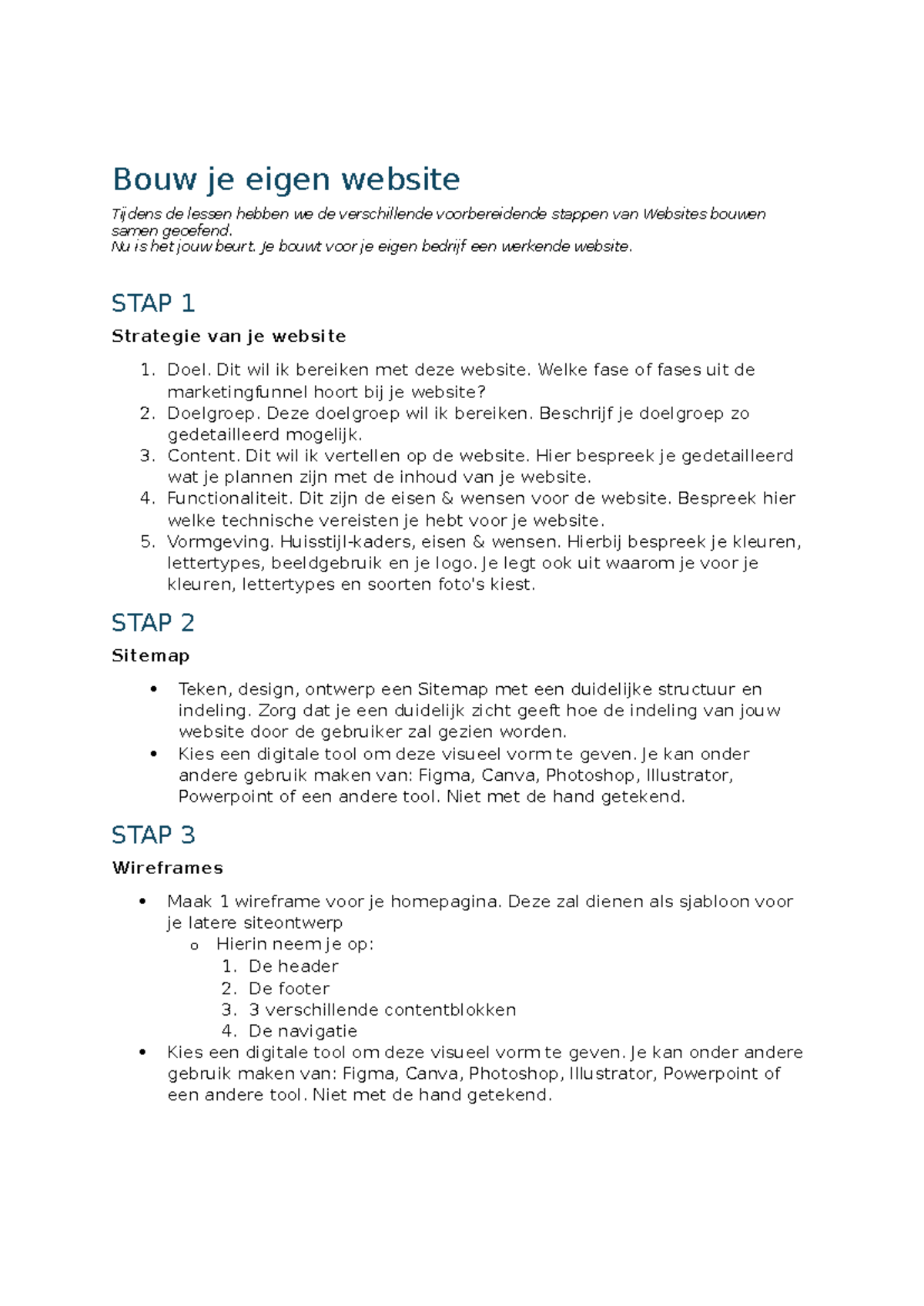 Bouw je eigen website - Bouw je eigen website Tijdens de lessen hebben ...