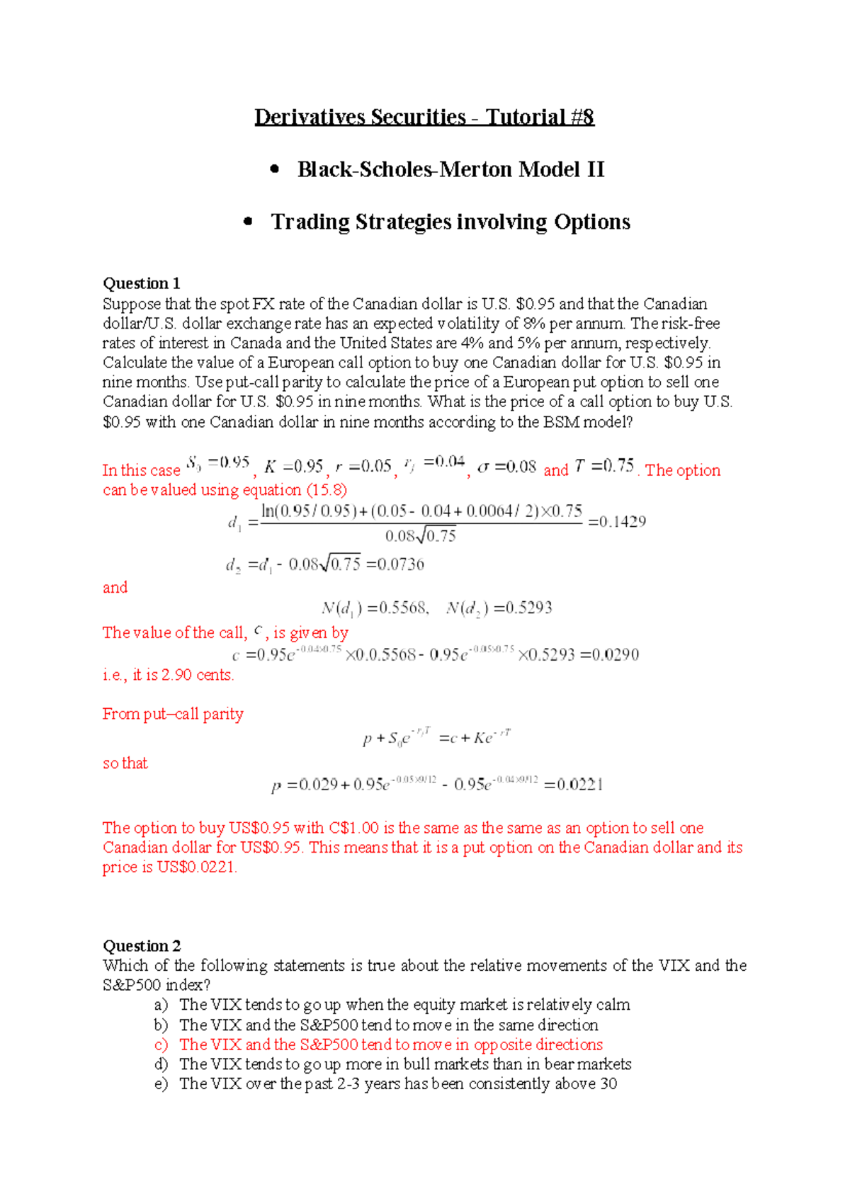 Tutorial 8 Q&A - Practise Questions - Derivatives Securities - Tutorial Black-Scholes-Merton ...