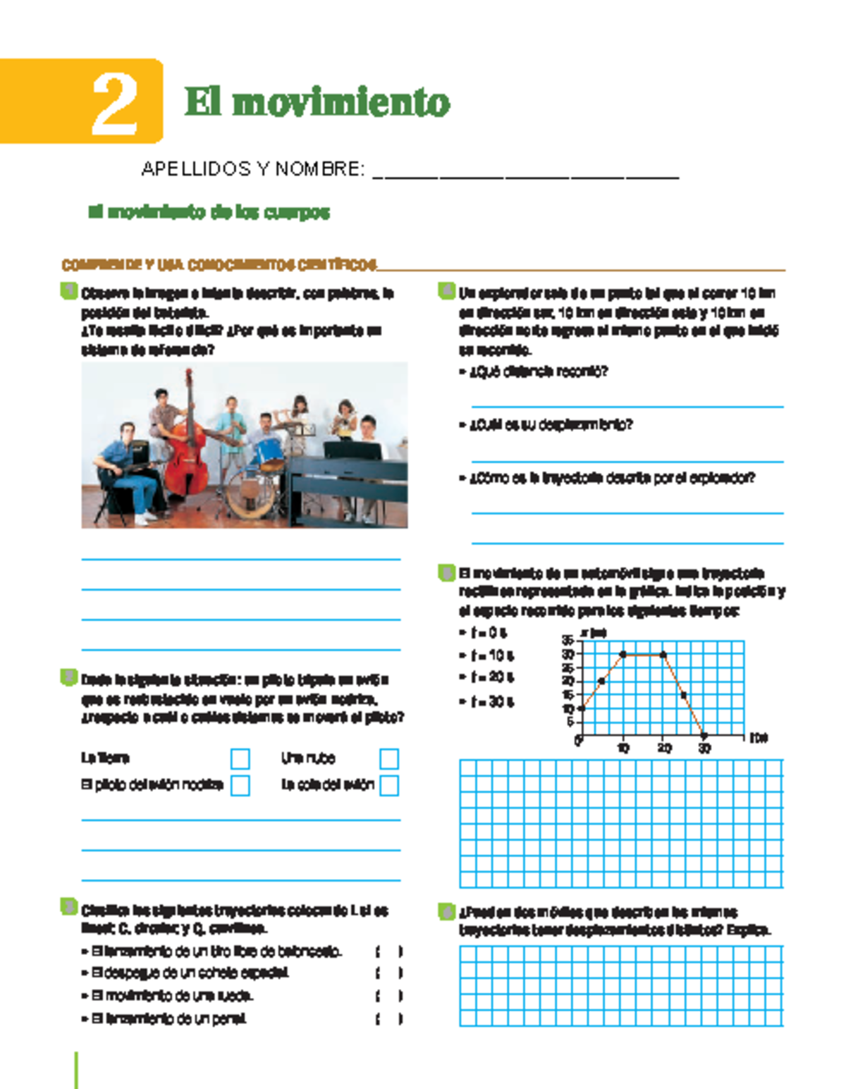 A5- Pract-ACT1 CYT U2 - fsdfdsfsfdf - El movimiento El movimiento de los cuerpos COMPRENDE Y USA ...
