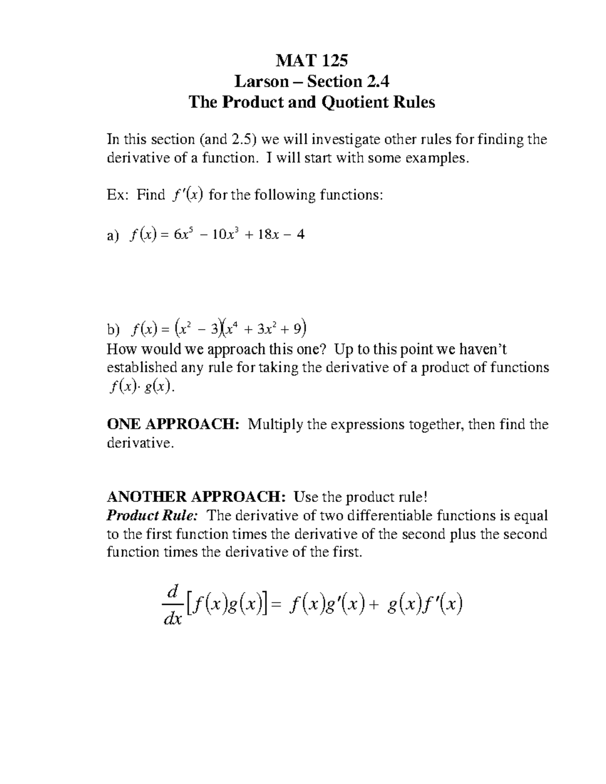 Survey of Calc Product, Quotient, Chain Rules 2.4,2.5 - MAT 125 Larson ...