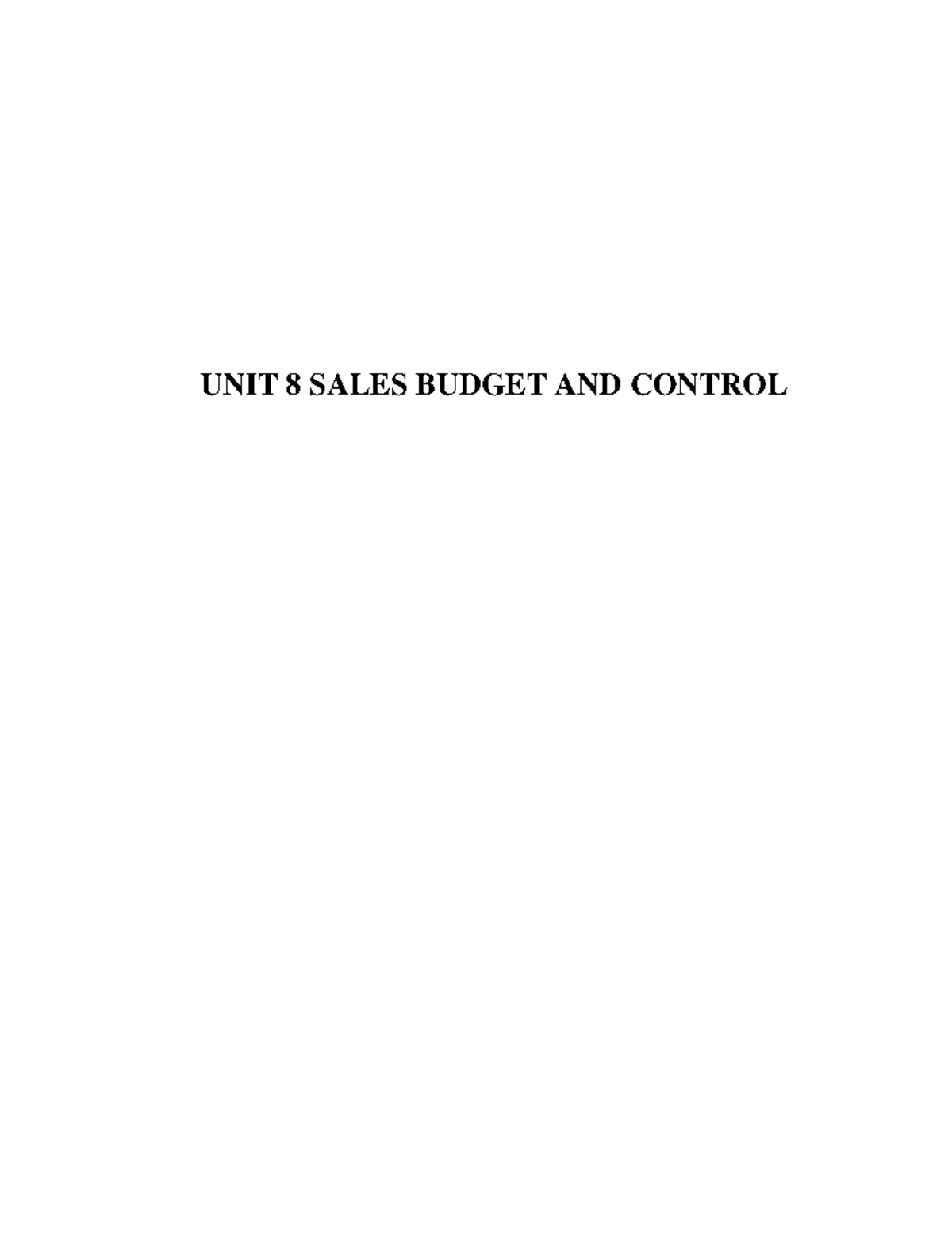 Sales and Budget Control - UNIT 8 SALES BUDGET AND CONTROL NOTES Self ...