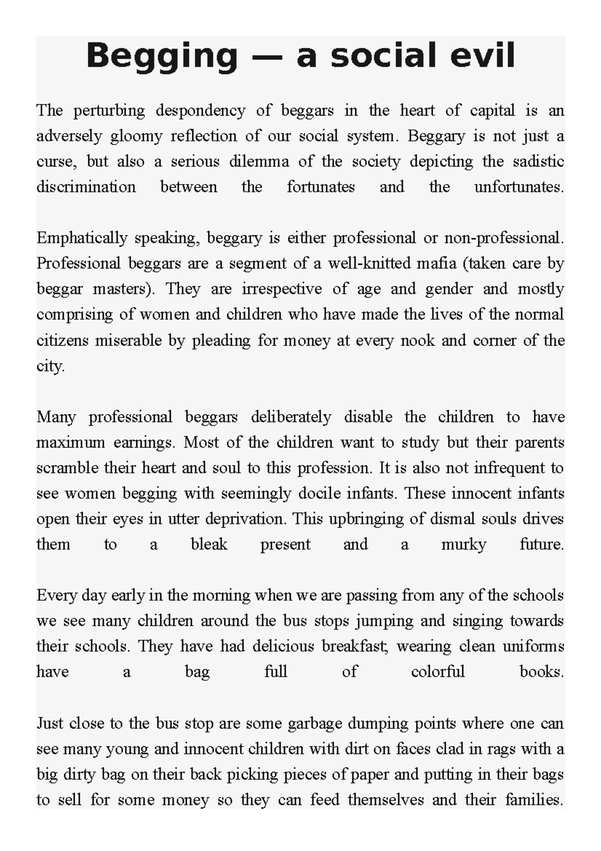Beggary the social evil - Begging — a social evil The perturbing ...