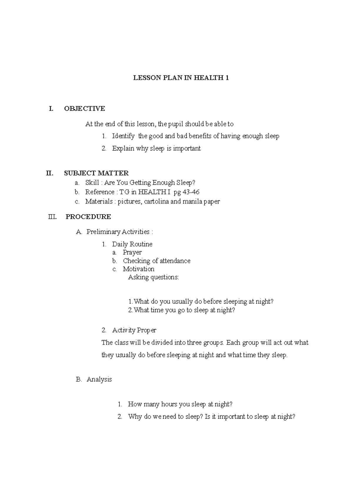 Lesson Plan in Health 1 - LESSON PLAN IN HEALTH 1 I. OBJECTIVE At the ...