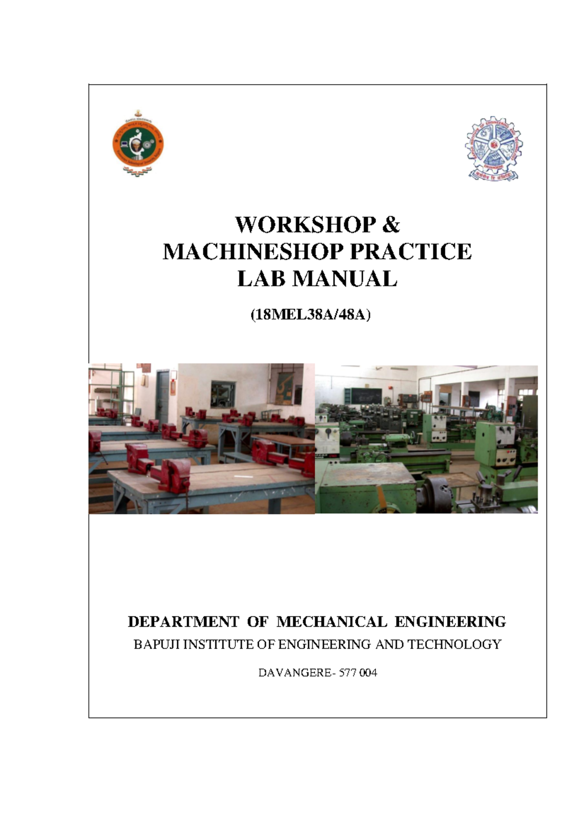 Workshop AND Machine SHOP - WORKSHOP & MACHINESHOP PRACTICE LAB MANUAL ...