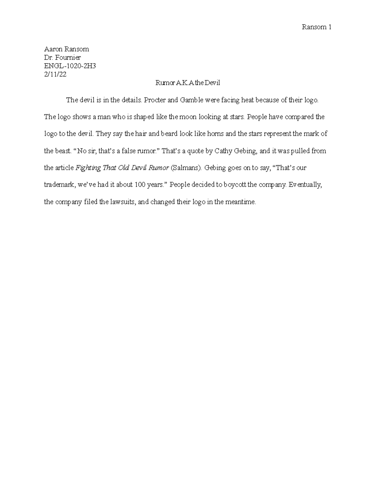 Rumor summary - Ransom 1 Aaron Ransom Dr. Fournier ENGL-1020-2H 2/11/22 ...