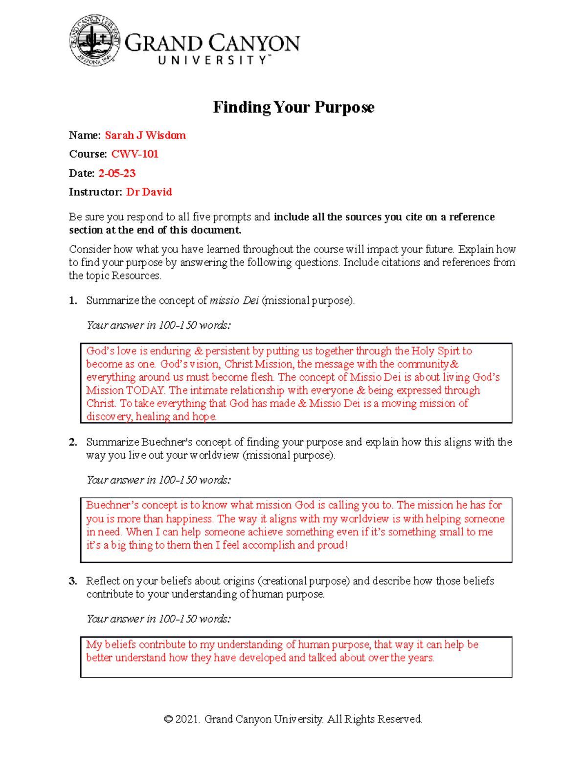 CWV-Topic 7-DONE - Week 7 - Finding Your Purpose Name: Sarah J Wisdom ...