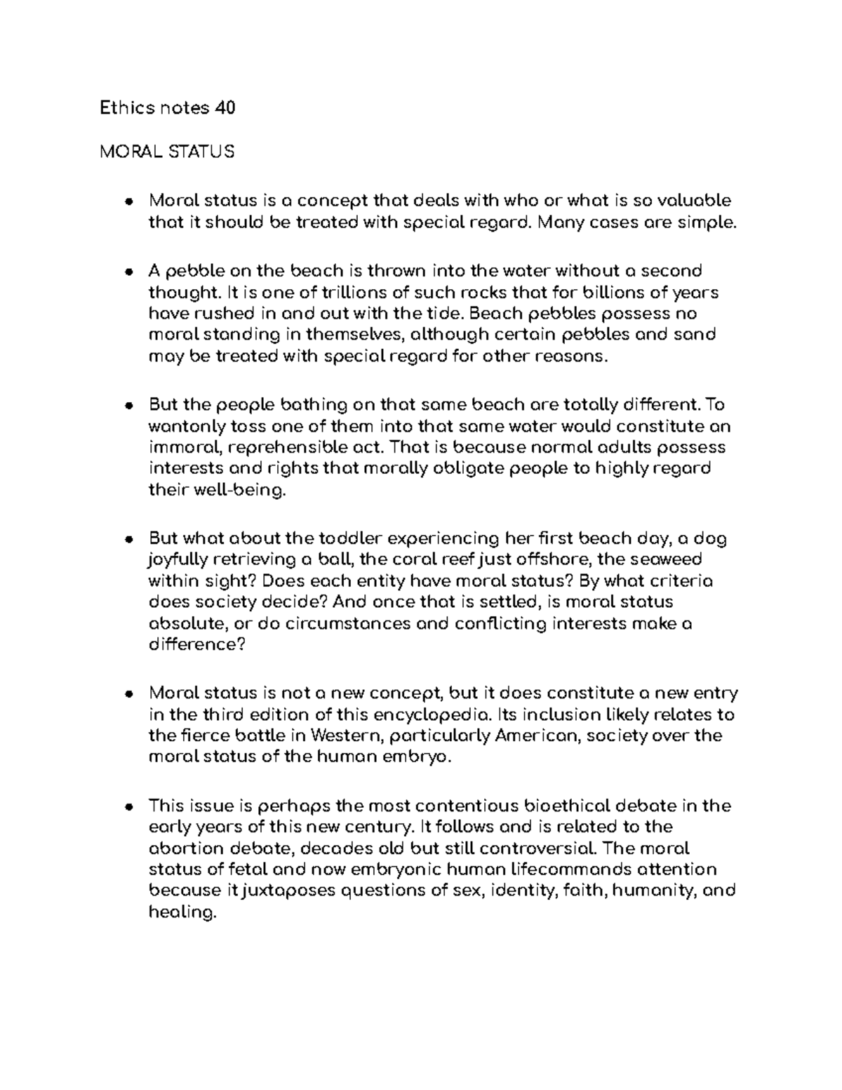 Ethics notes 40 - hope this helps! - Ethics notes 40 MORAL STATUS Moral ...