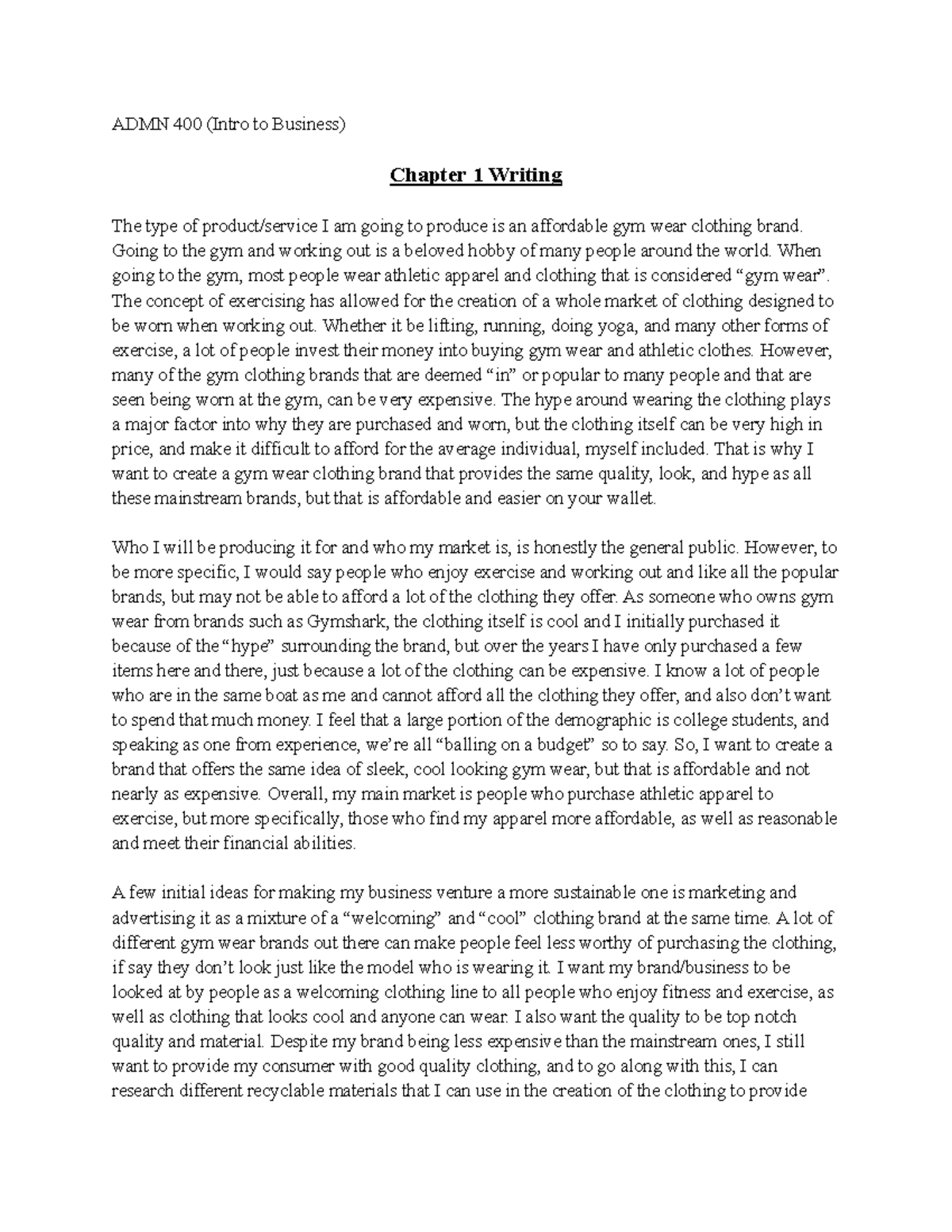 Chapter 1 Writing - ADMN 400 (Intro to Business) Chapter 1 Writing The ...