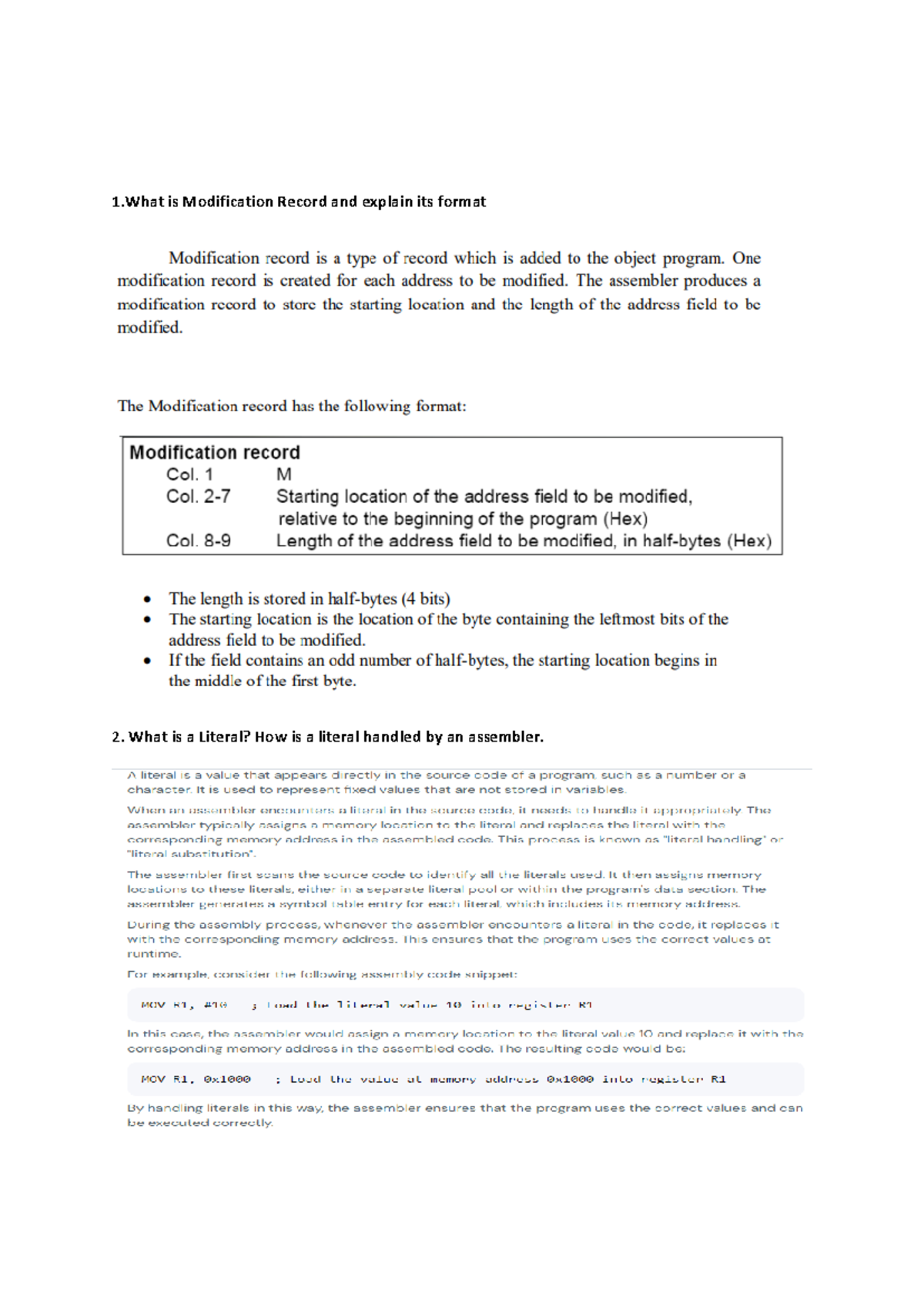 Answer key - ss questions - 1 is Modification Record and explain its format 2. What is a Literal ...