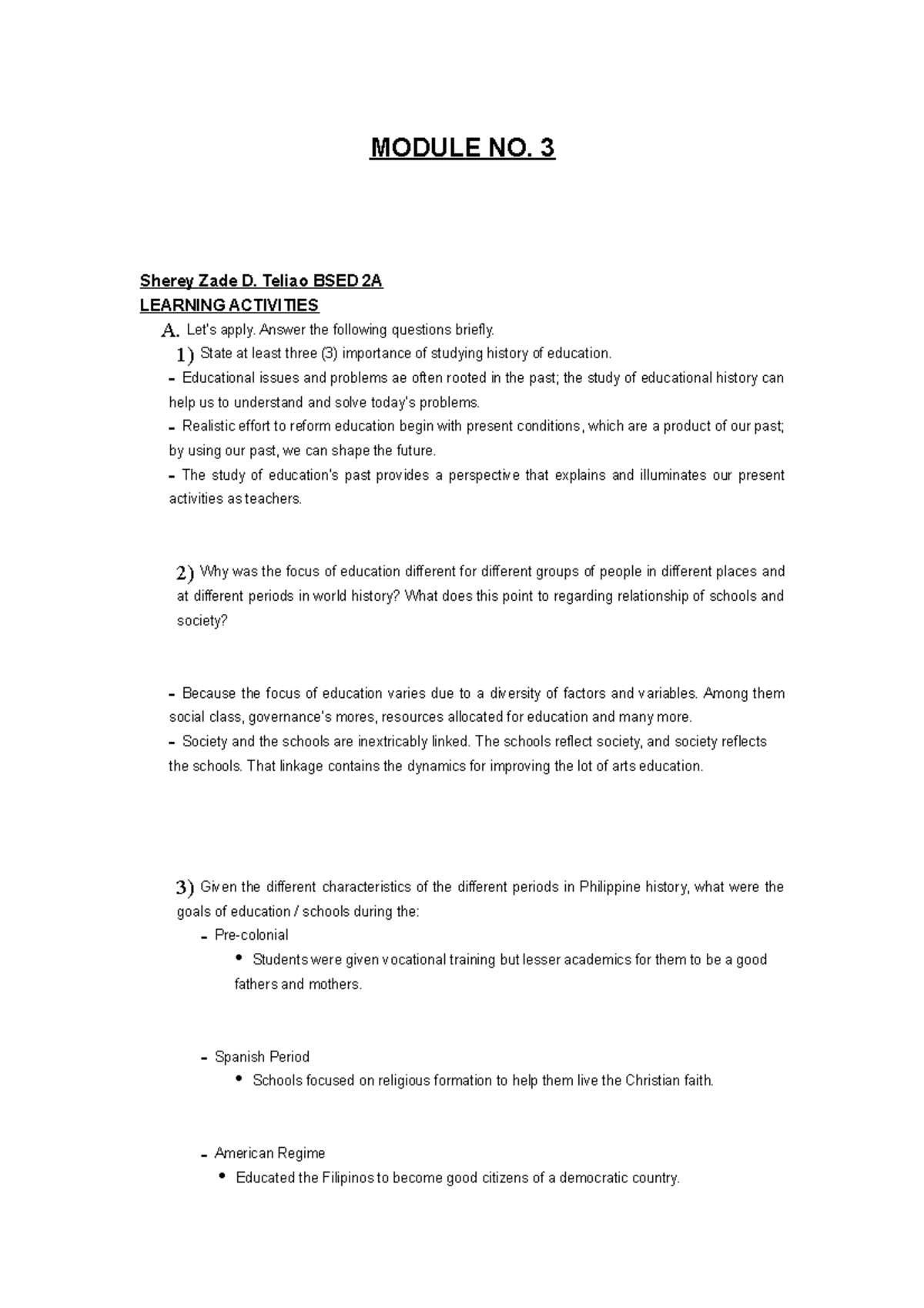 Module 3 - Prof. Ed - Careful on copying - MODULE NO. 3 Sherey Zade D. Teliao BSED 2A LEARNING ...