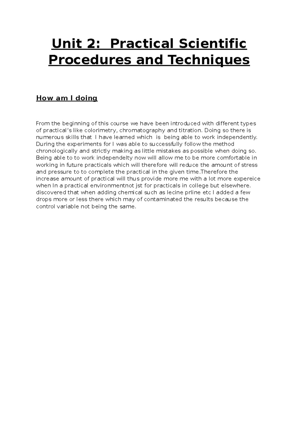 Unit 2 Practical Scientific Procedures a - Doing so there is numerous skills that I have learned ...