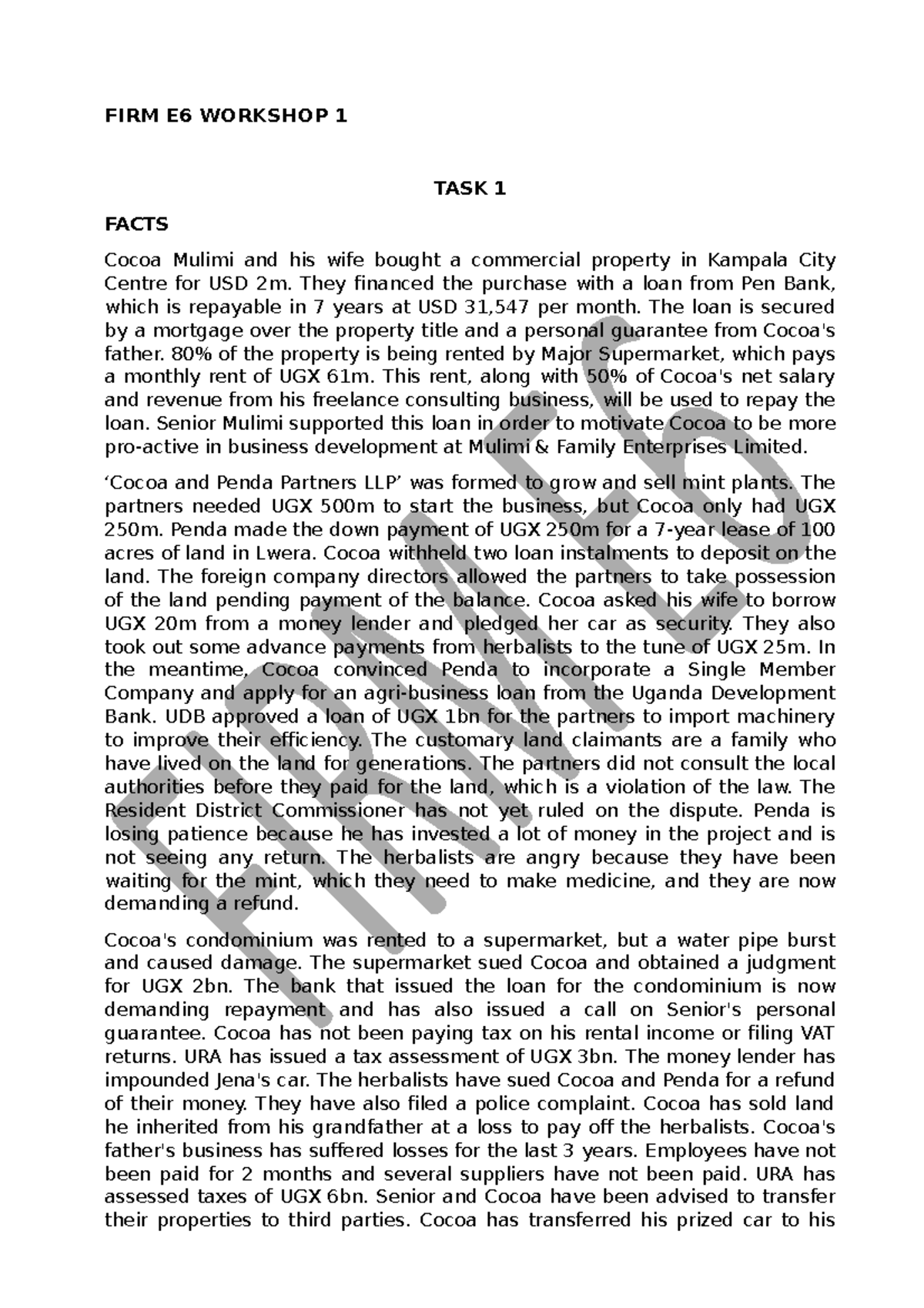 Law of insolvency - FIRM E6 WORKSHOP 1 TASK 1 FACTS Cocoa Mulimi and his wife bought a ...