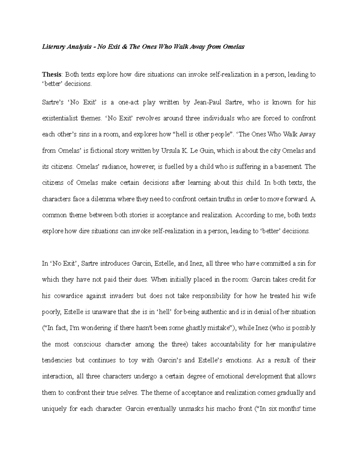 Literary Analysis - No Exit / The Ones Who Walk Away from Omelas ...