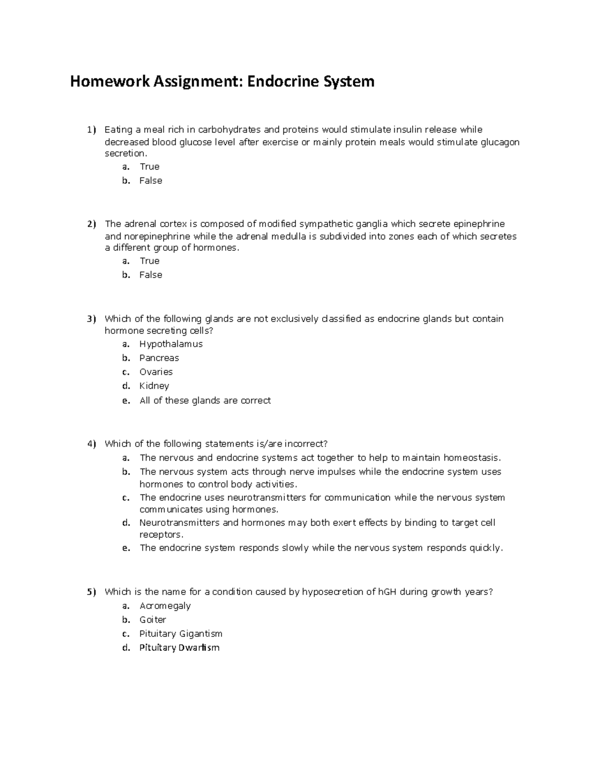 Homework Endocrine - Homework Assignment: Endocrine System 1) Eating a ...