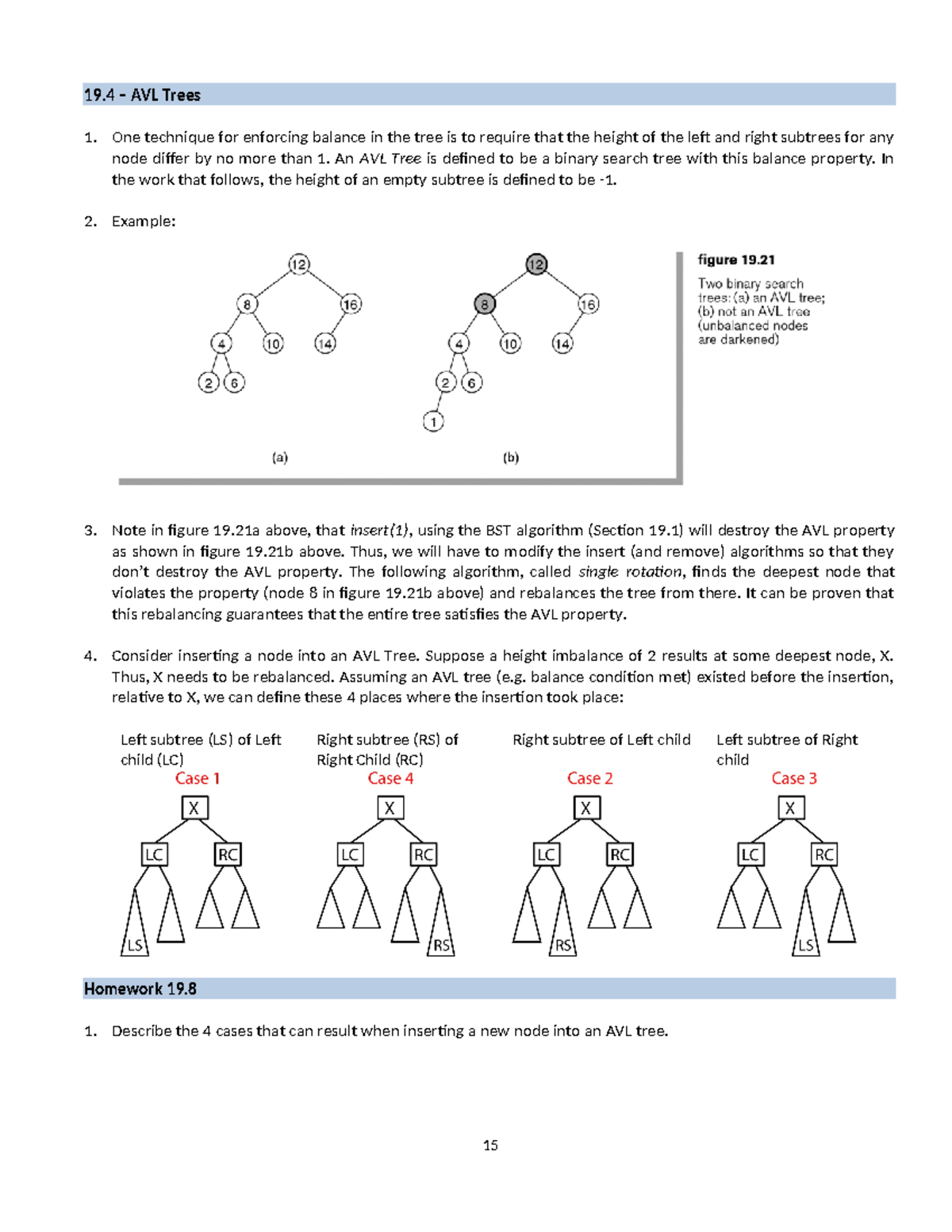 Chapter 19 notes - 19 – AVL Trees One technique for enforcing balance ...