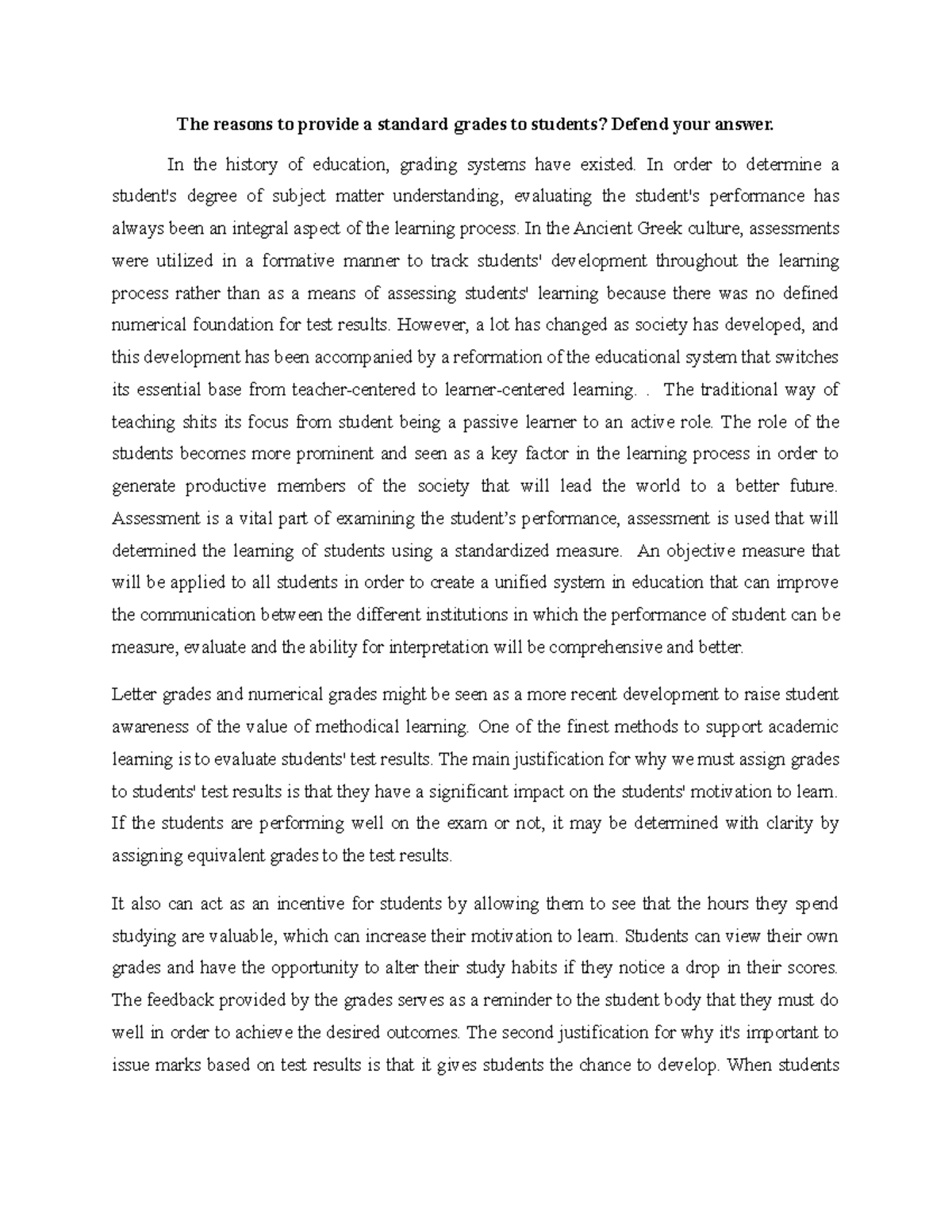 SED 3203 Reflection 2 - The reasons to provide a standard grades to ...