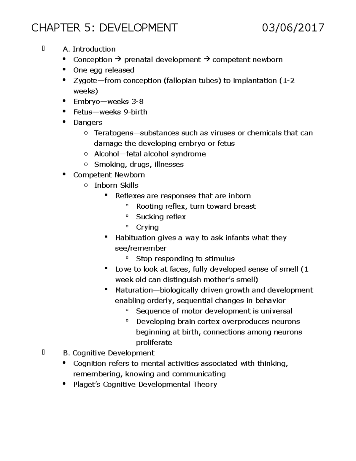 Psych ch5 - notes - CHAPTER 5: DEVELOPMENT 03/06/ A. Introduction ...