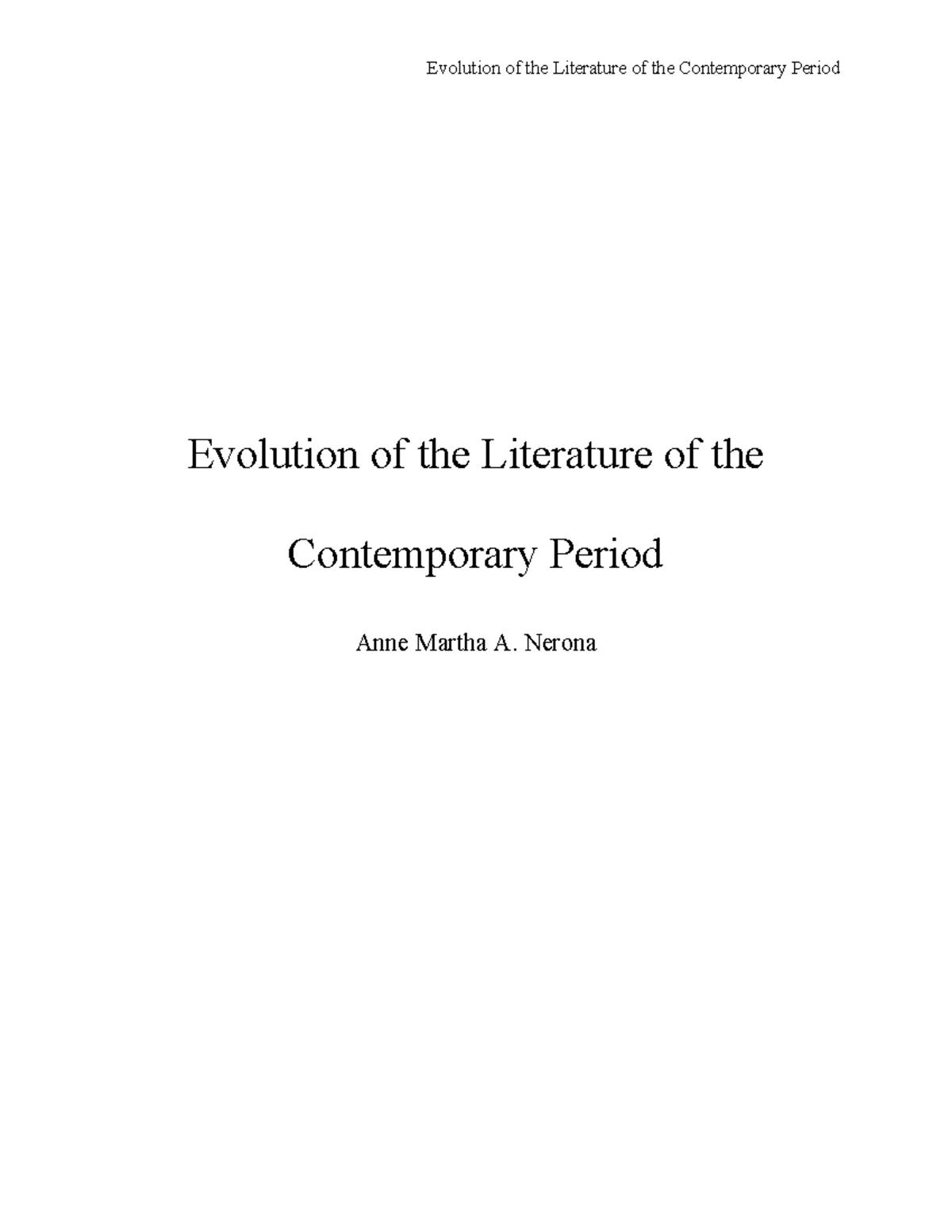 Evolution of the Contemporary Literature - Evolution of the Literature ...