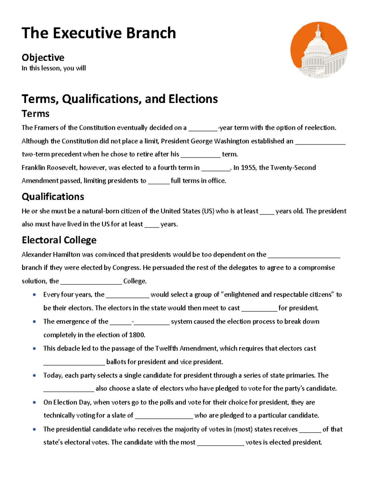 2 - hard - The Executive Branch Objective In this lesson, you will ...