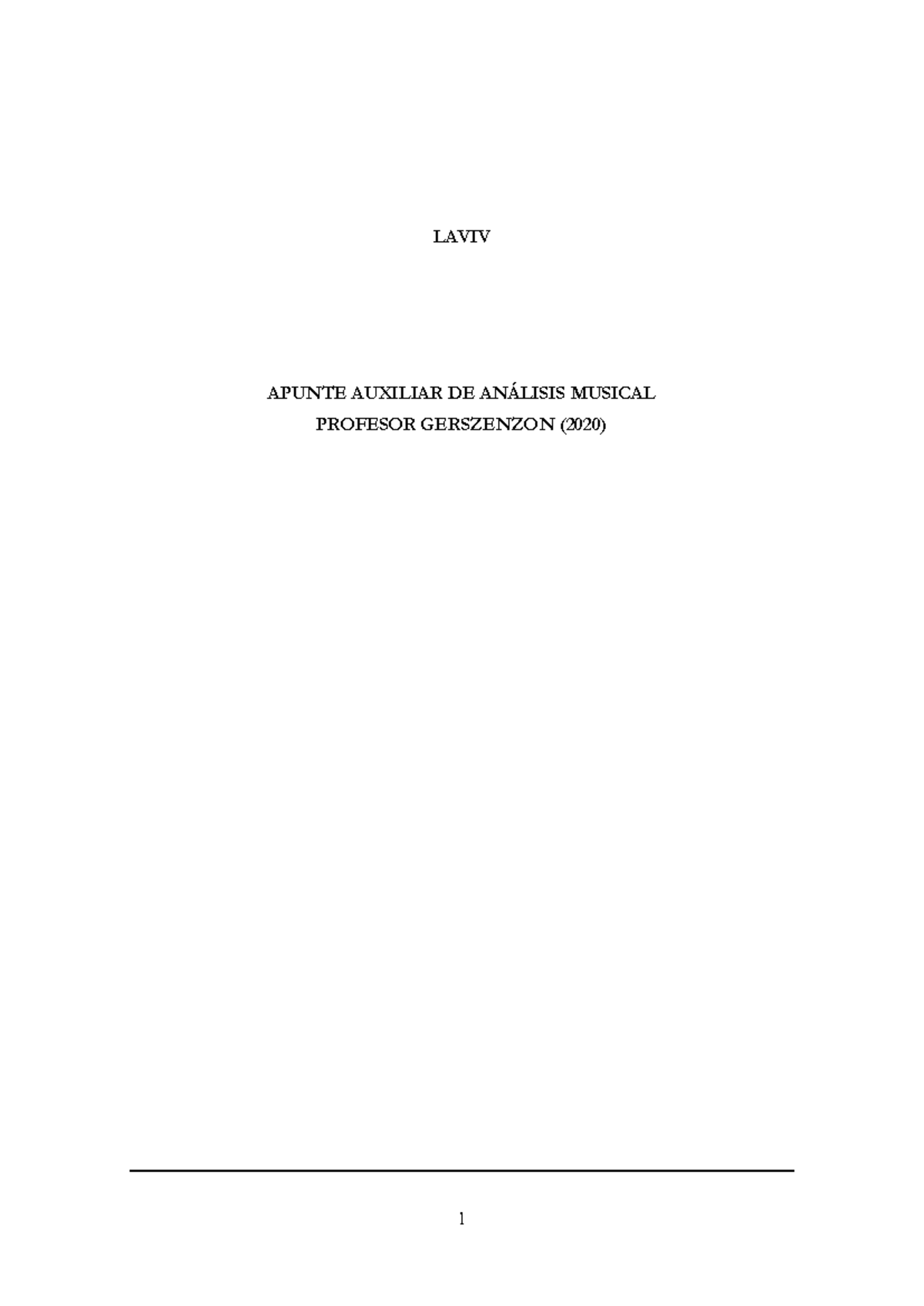 2 Introduccion al Análsis Musical I- Laviv 2020 - LAVIV APUNTE AUXILIAR DE ANÁLISIS MUSICAL ...