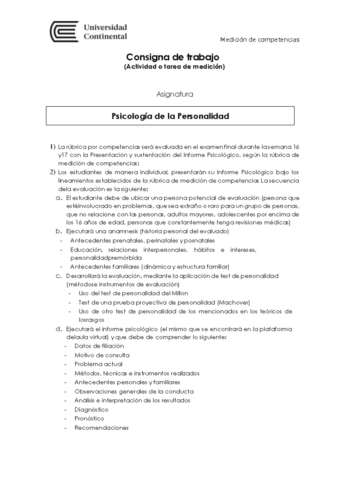 Consigna - H - Medición de competencias Consigna de trabajo (Actividad o tarea de medición ...