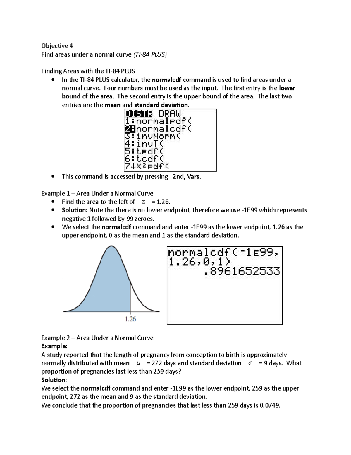 Ch. 7.1 & 7.2 (Math 241) Part 6 - Objective 4 Find areas under a normal ...