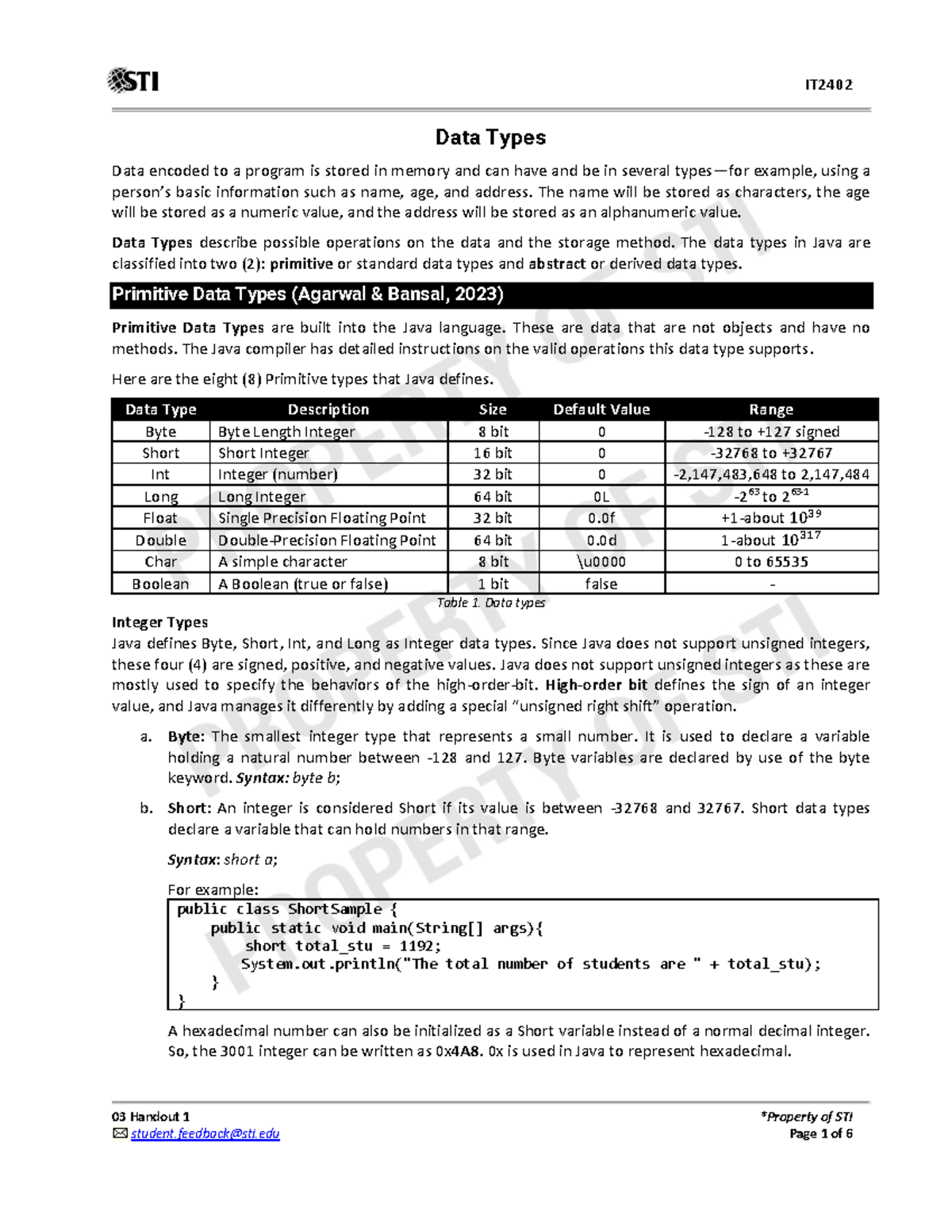 03 Handout 1 10 - 03 Handout 1 *Property of STI Data Types Data encoded to a program is stored ...
