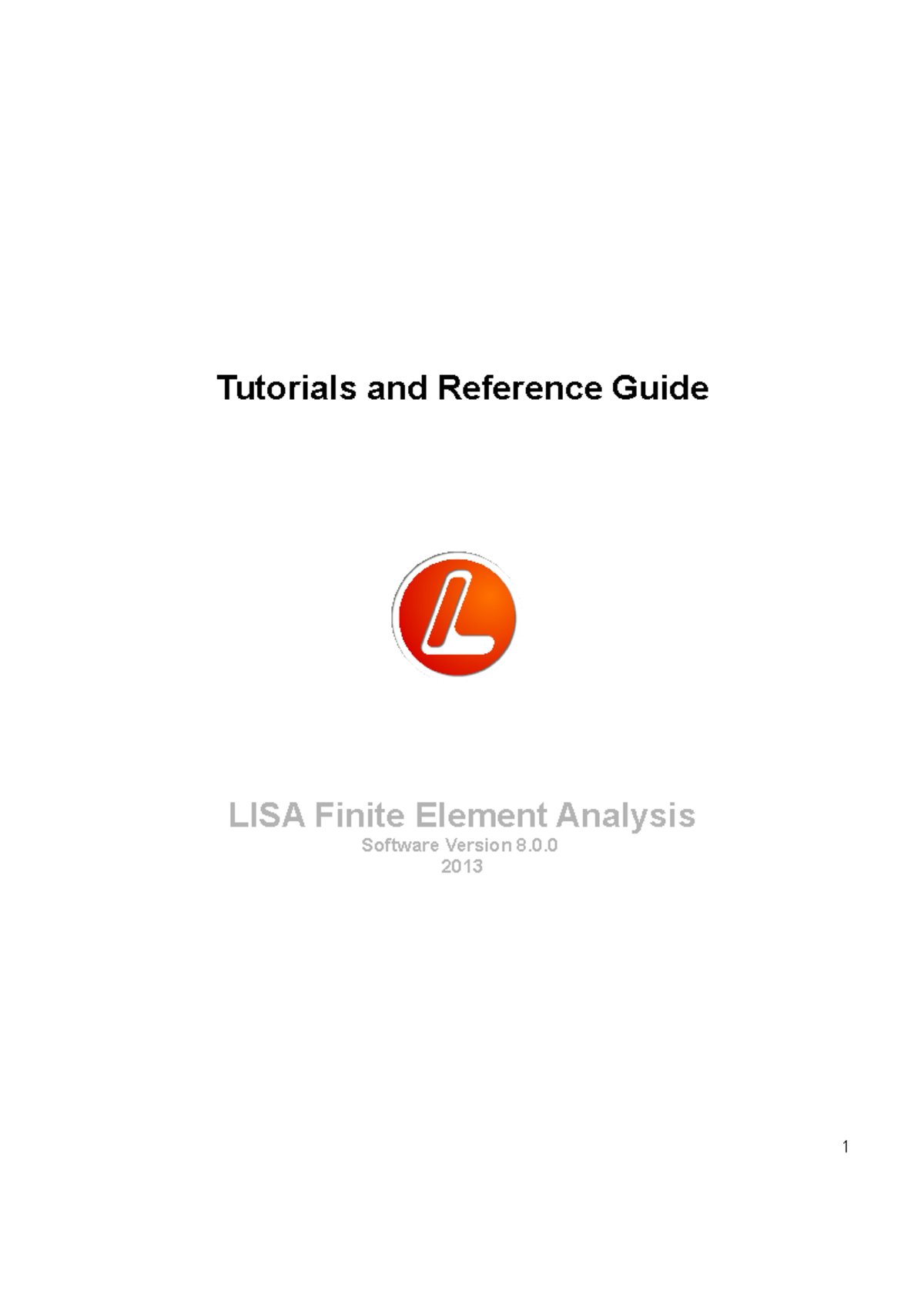 Manual Lisa software - Tutorials and Reference Guide LISA Finite ...