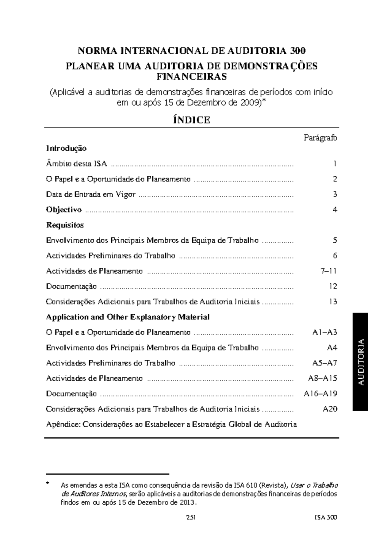 ISA-300- Planear UMA Auditoria DE Demonstrações - AUDITORIA NORMA ...