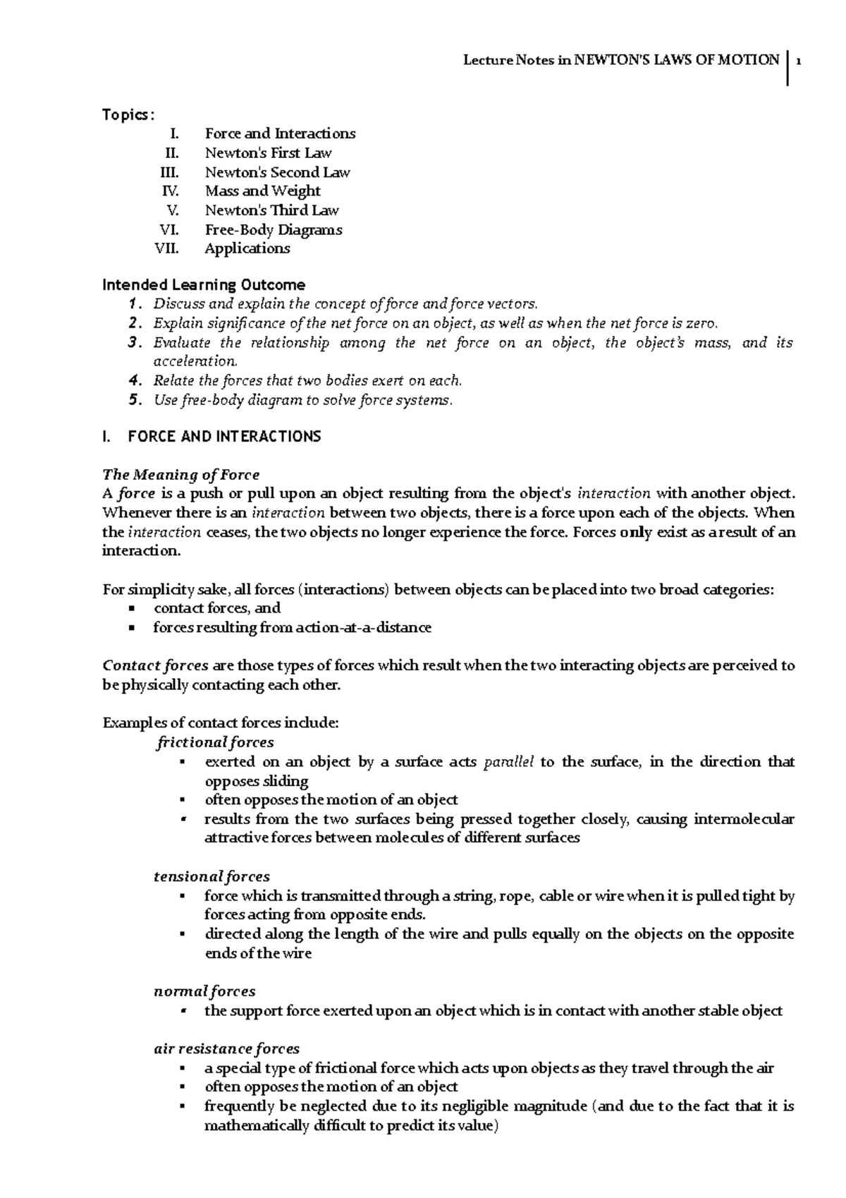 Lecture Notes 4 Newtons LAWS OF Motion 2020 - Topics: I. Force and ...