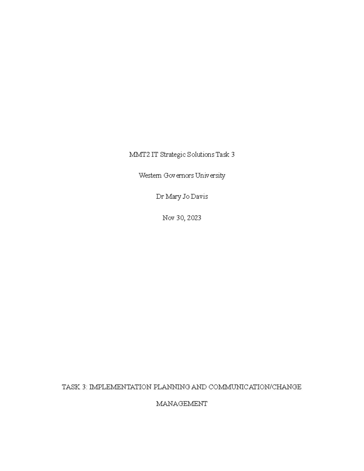 TASK 3 MMT2 - Task 3 of MMT2 - MMT2 IT Strategic Solutions Task 3 ...