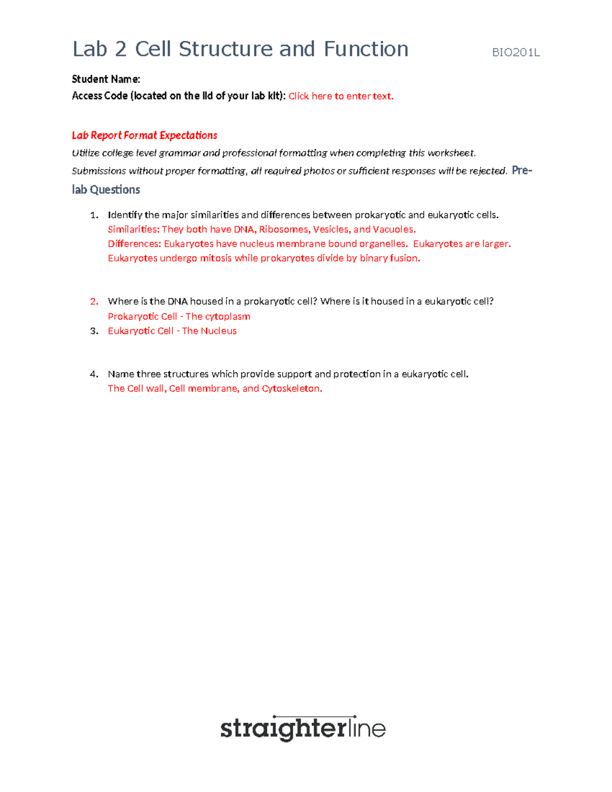 Lab 2: Cell structure and function Lab assignment - Student Name: Access Code (located on the ...