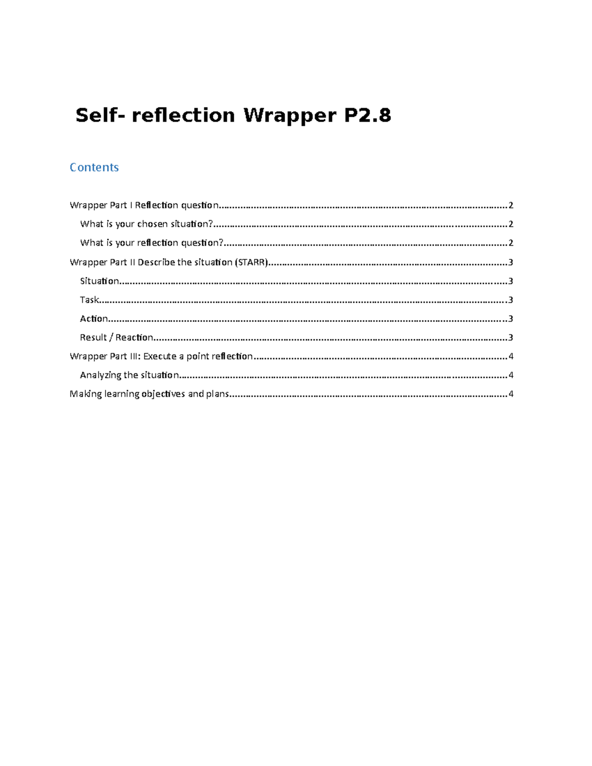 Self reflection assignment 2.8 v3 - Contents Wrapper Part I Reflection - Studeersnel
