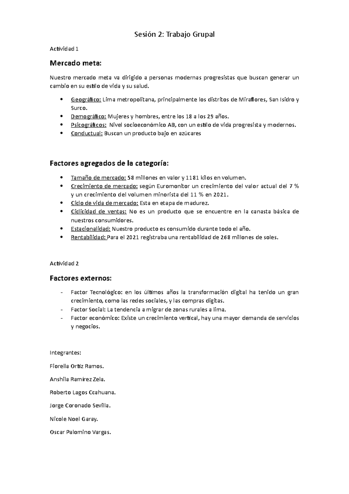 Sesión 2-Trabajo grupal - Sesión 2: Trabajo Grupal Actividad 1 Mercado ...
