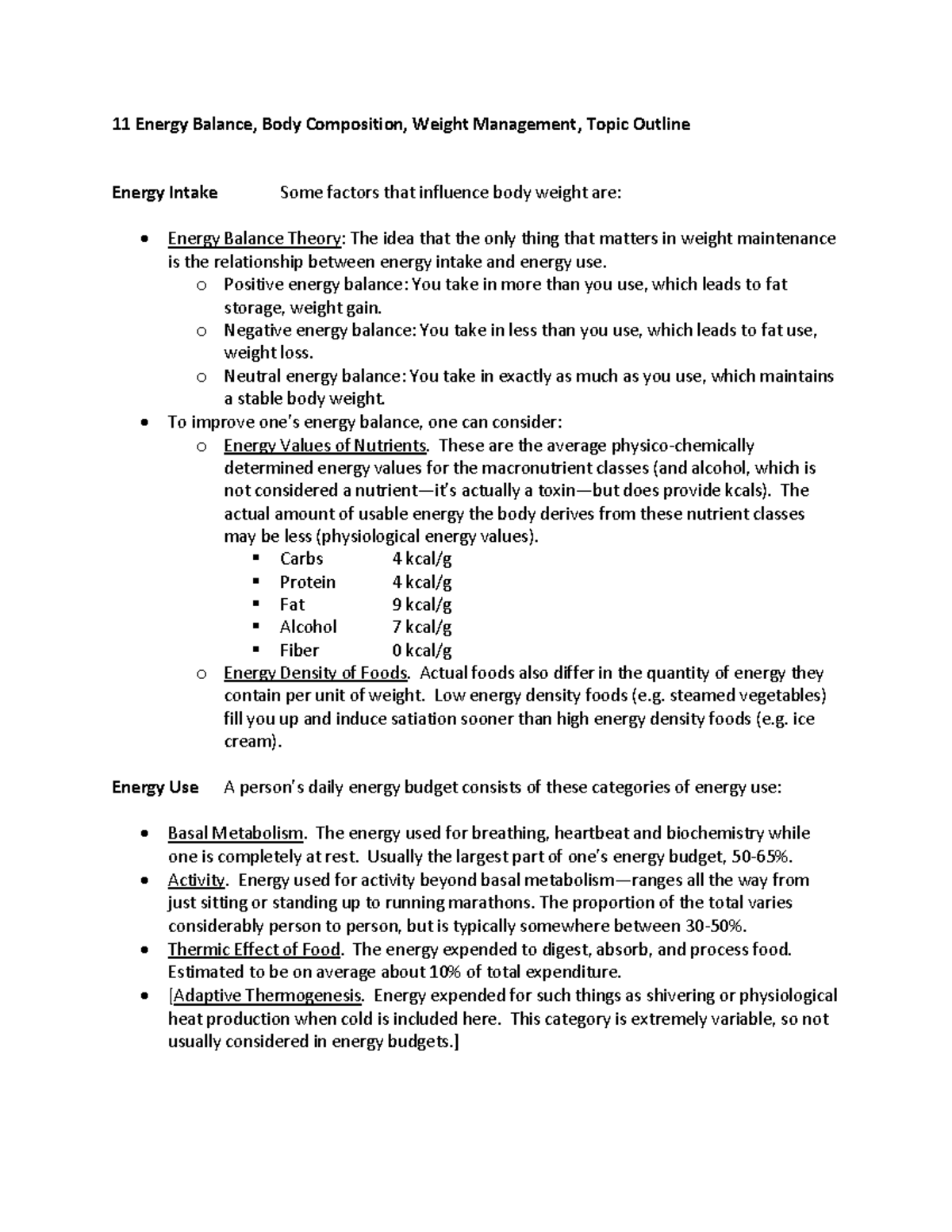 11 Energy Balance, Body Composition, Weight Management, Topic Outline - o Positive energy ...