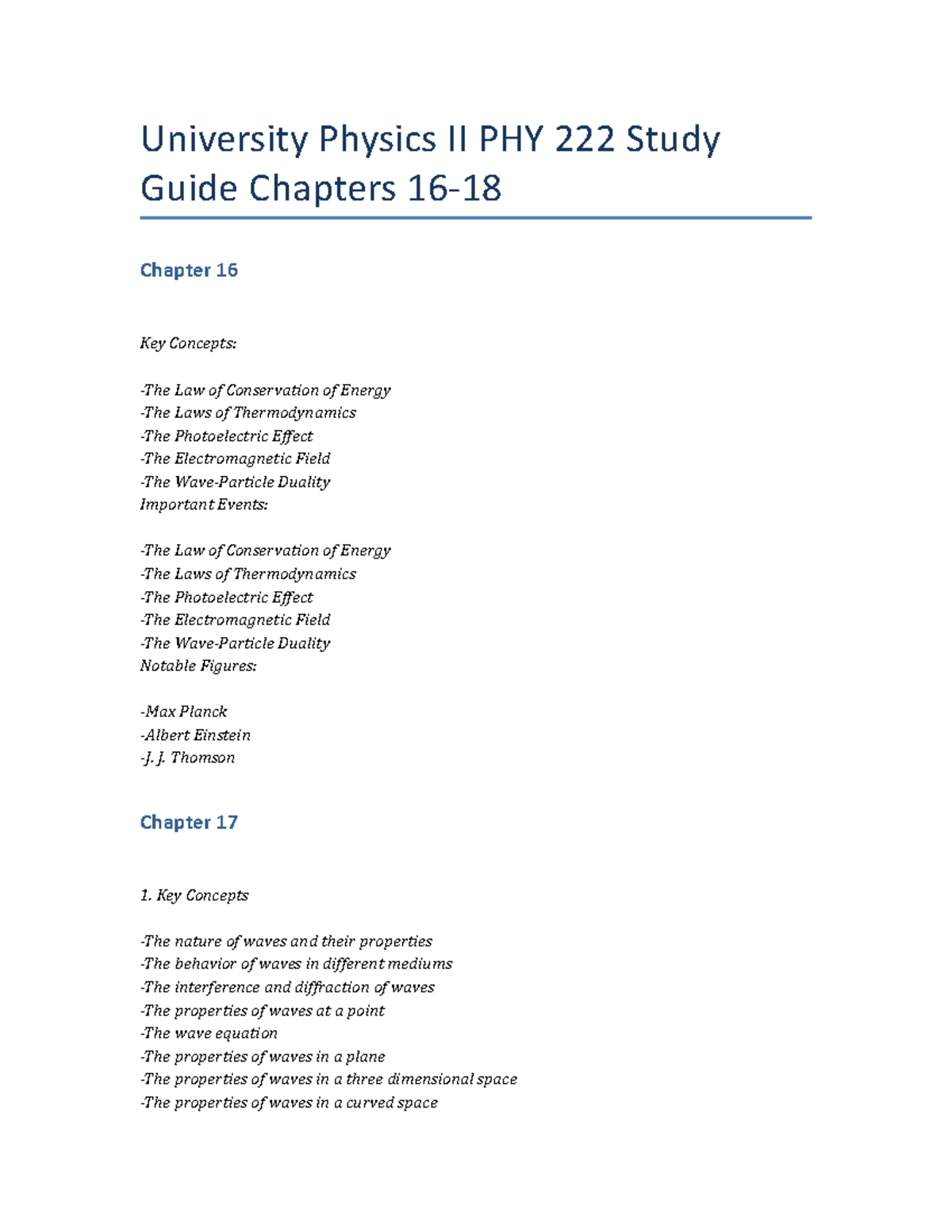 University Physics II PHY 222 Study Guide Chapters 16-18 - University Physics II PHY 222 Study ...