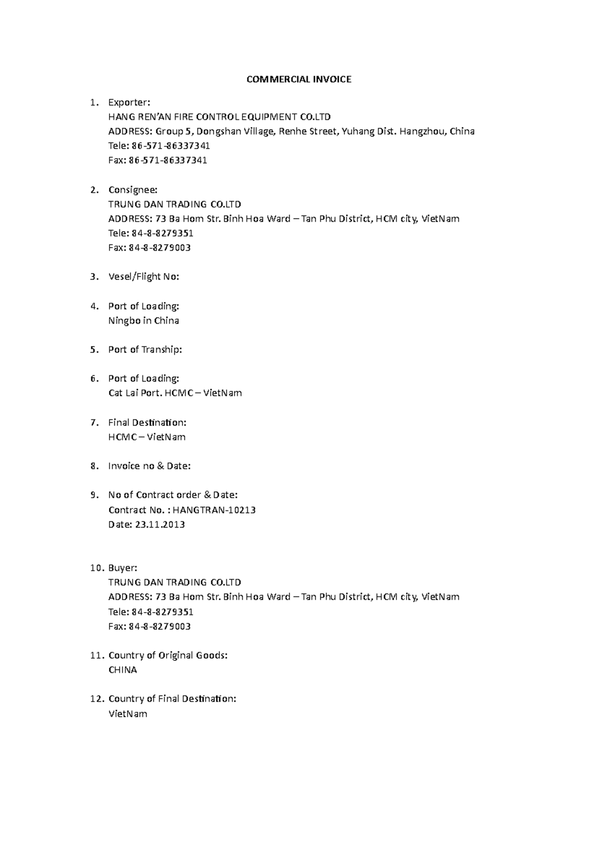 Phan Quang Anh 312010 26289 Qtxnk - COMMERCIAL INVOICE Exporter: HANG ...