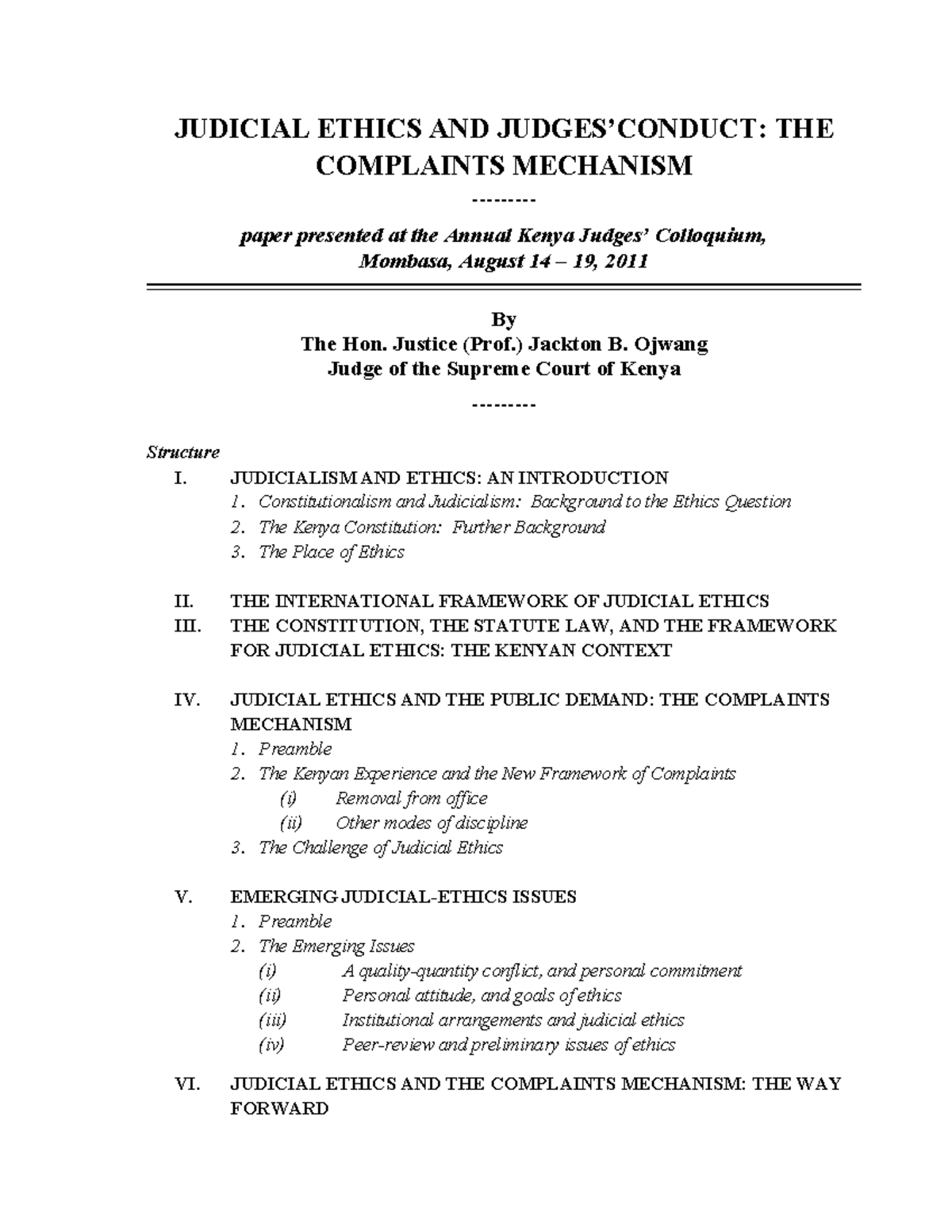 4. Judicial Ethics and Judges Conduct The Complaints Mechanism ...