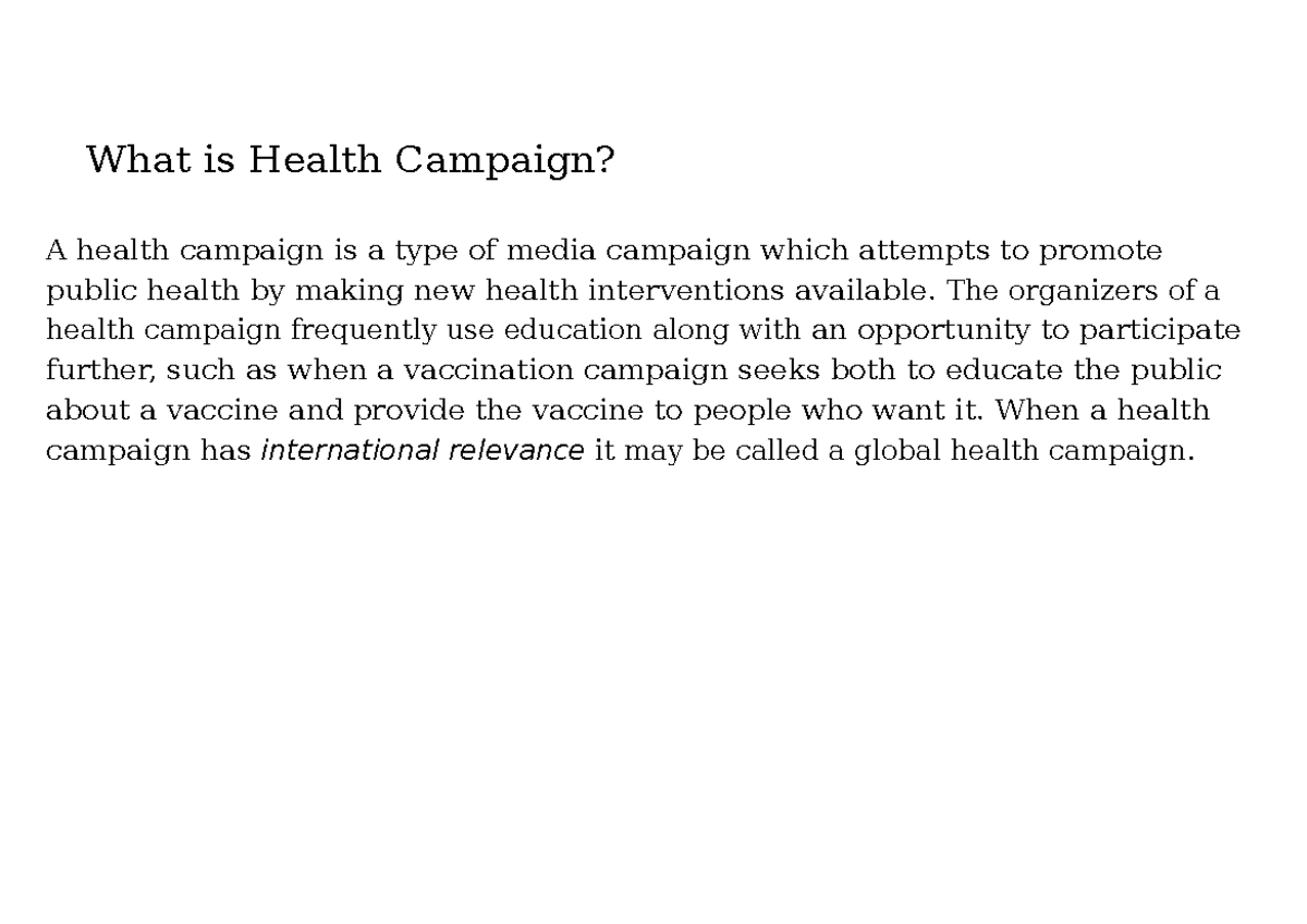 STS - Health- Campaign - What is Health Campaign? A health campaign is ...