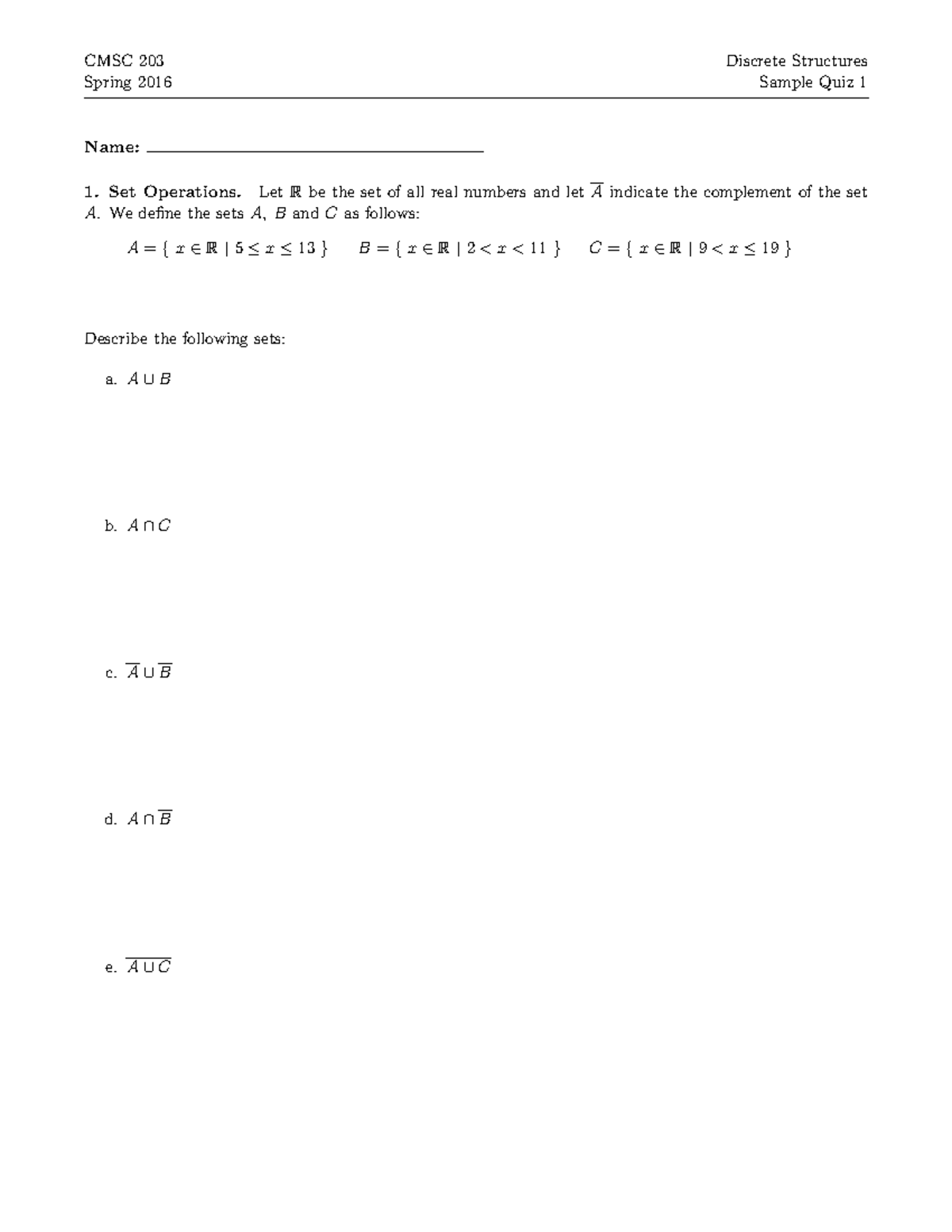 Q1sample - Quiz sample from 2016 CAB203 - CAB203 - CMSC 203 Discrete Structures Spring 2016 ...