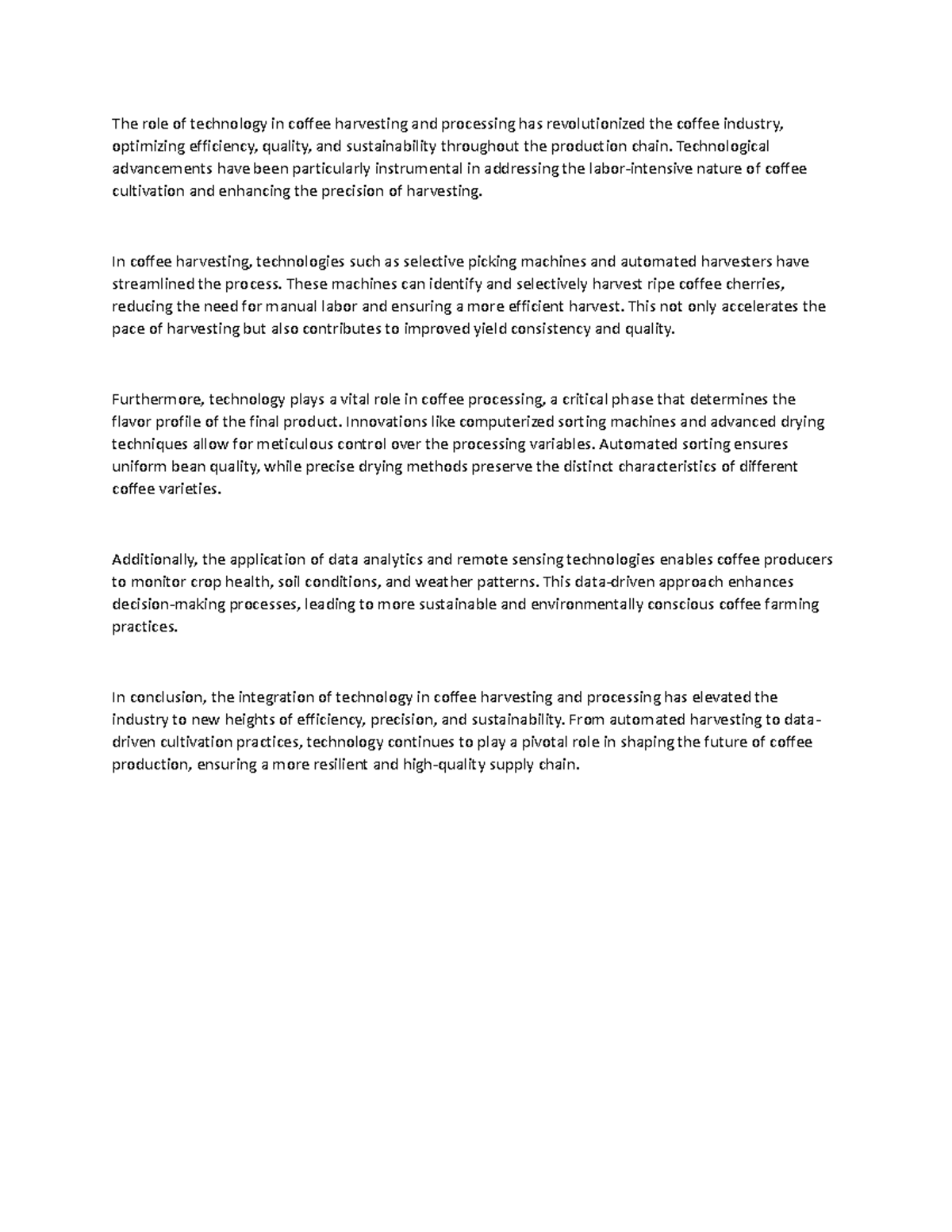 The role of technology in coffee harvesting and processing has ...