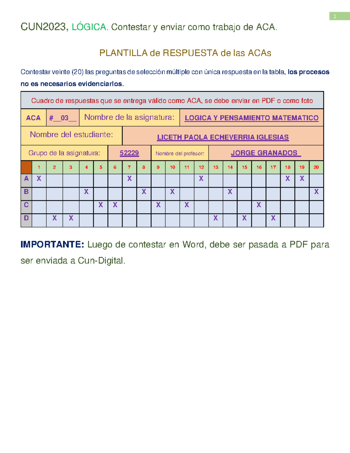 ACA 03 LPM Liceth Echeverria - CUN2023, LÓGICA. Contestar y enviar como ...