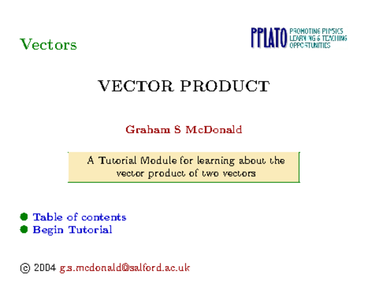 Vectorproductofvectors - Vectors VECTOR PRODUCT Graham S McDonald A ...