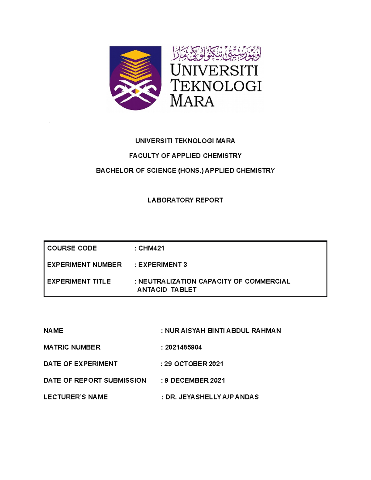 Report LAB421 - UNIVERSITI TEKNOLOGI MARA FACULTY OF APPLIED CHEMISTRY ...