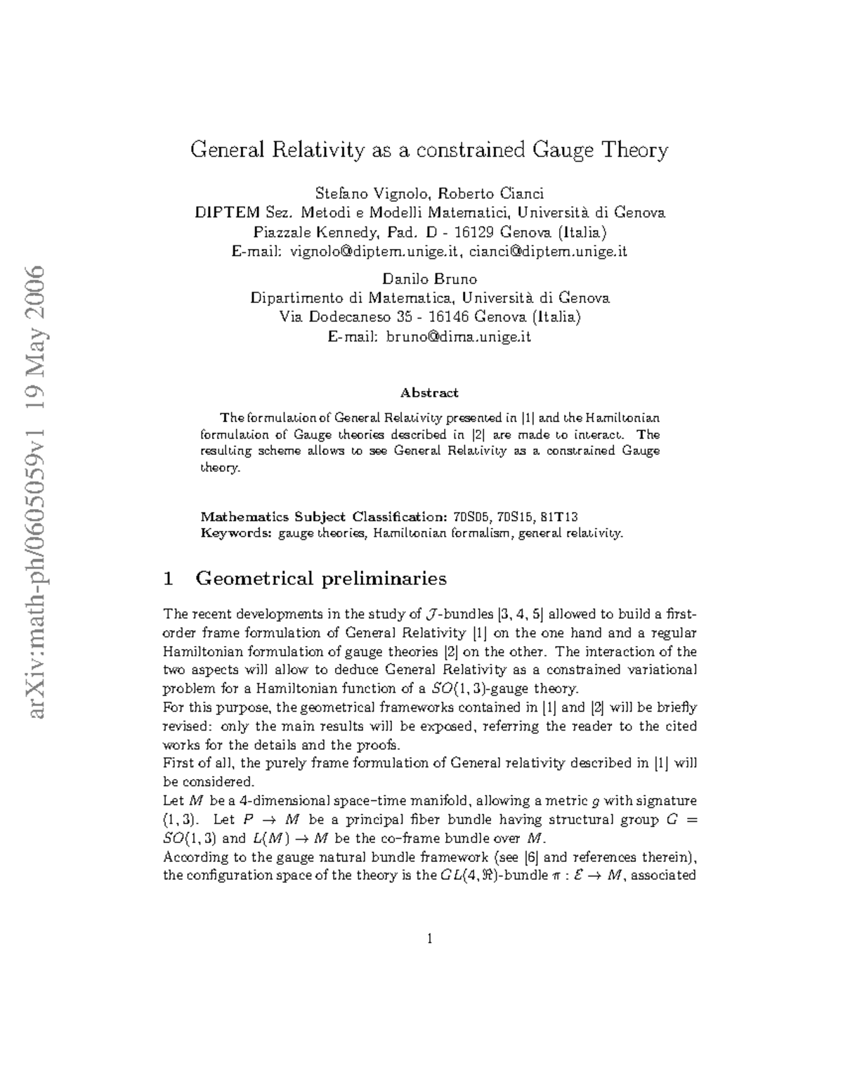 0605059 - Cours - arXiv:math-ph/0605059v1 19 May 2006 General Relativity as a constrained Gauge ...