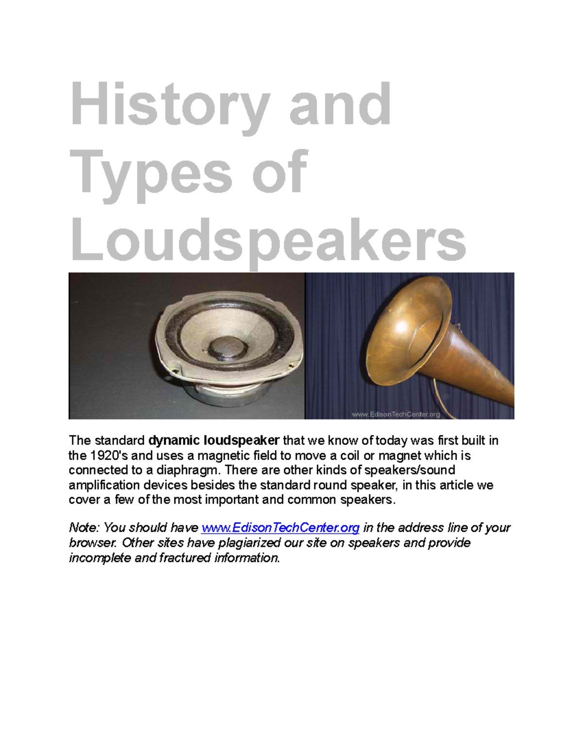 History and Types of Loudspeakers - There are other kinds of ...