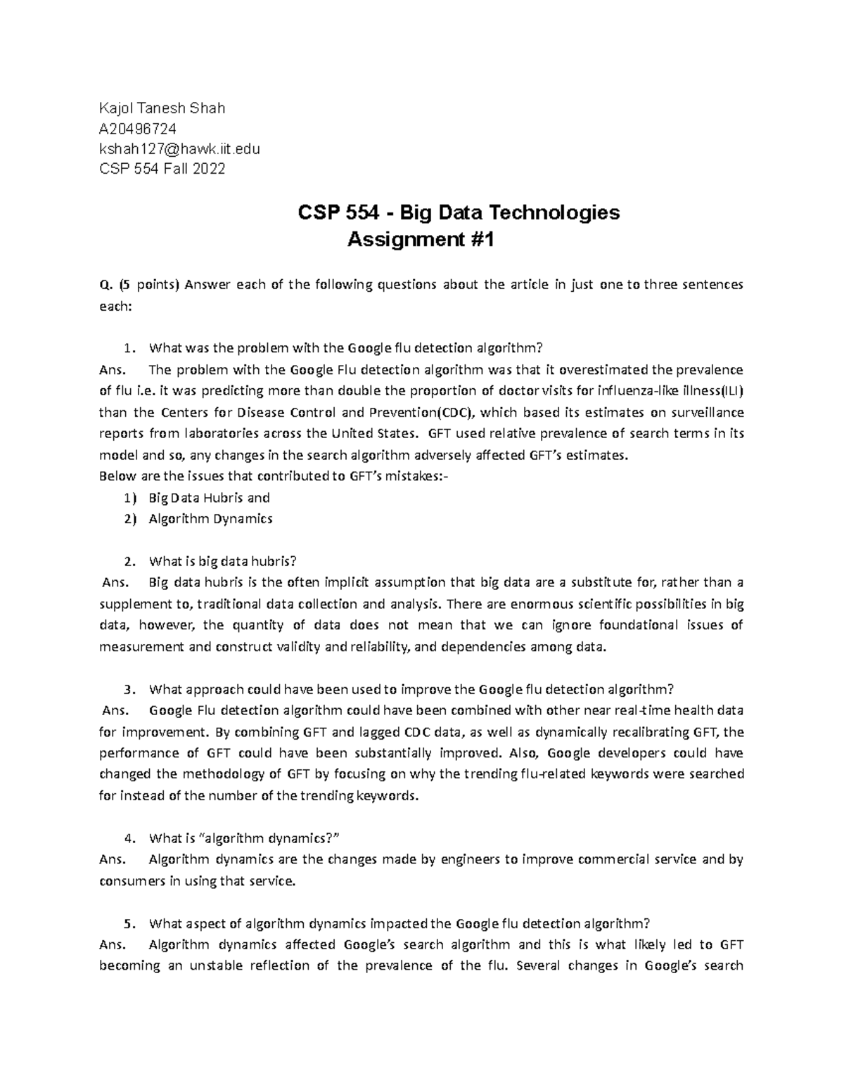 CSP554 AS01 - assignment - Kajol Tanesh Shah A kshah127@hawk.iit CSP 554 Fall 2022 CSP 554 - Big ...