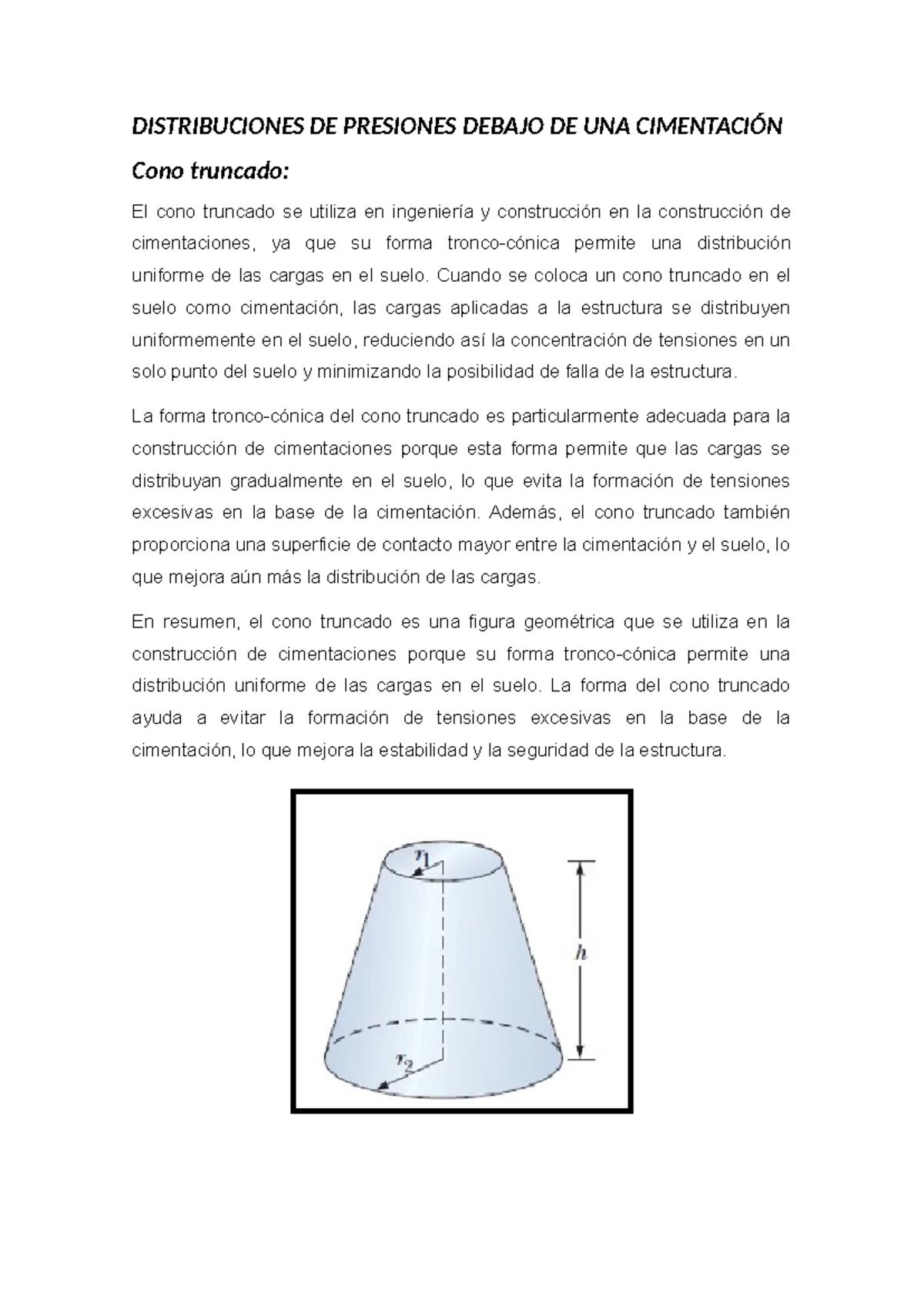 Cono truncado - Cuando se coloca un cono truncado en el suelo como ...